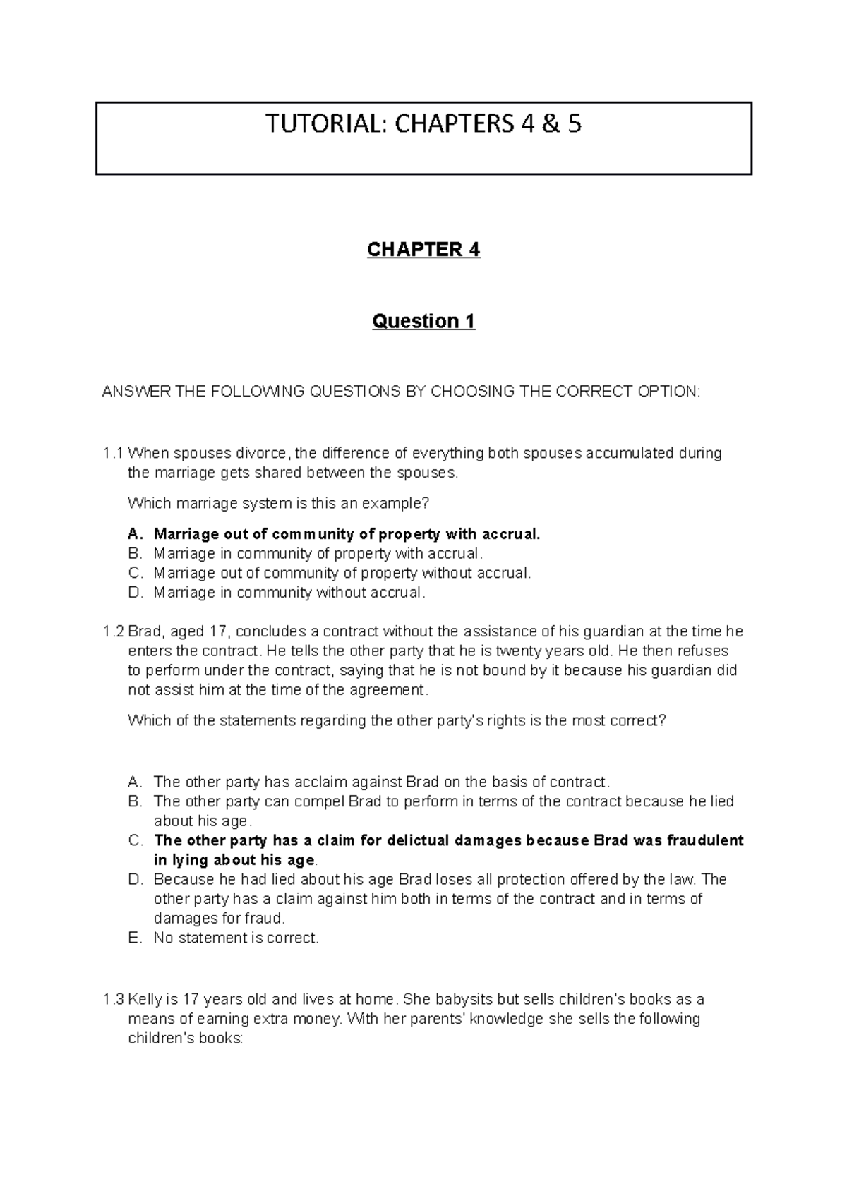 Tutorial 2 memo - TUTORIAL: CHAPTERS 4 & 5 CHAPTER 4 Question 1 ANSWER ...