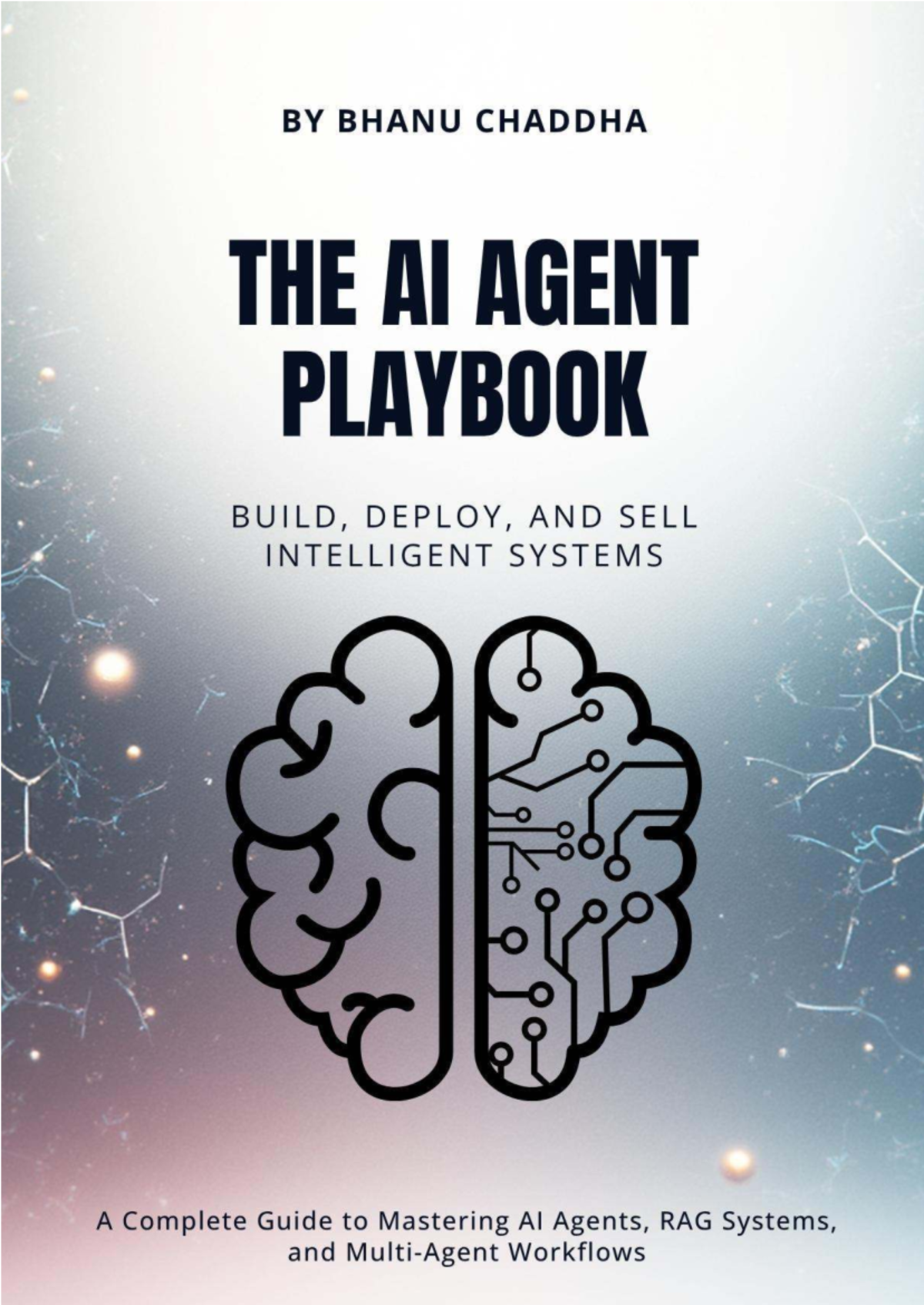 AI Agent Playbook - CSE: Build, Deploy, and Sell Intelligent Systems ...