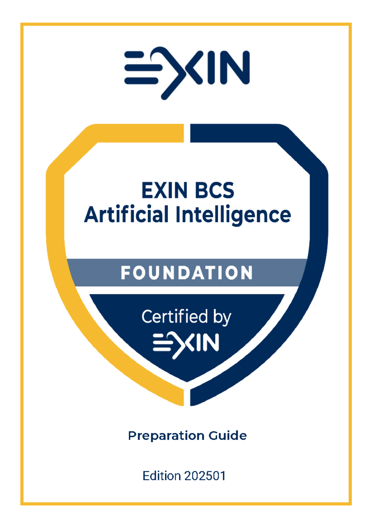 Comprehensive Prep Guide for EXIN BCS AI Foundation Certification ...