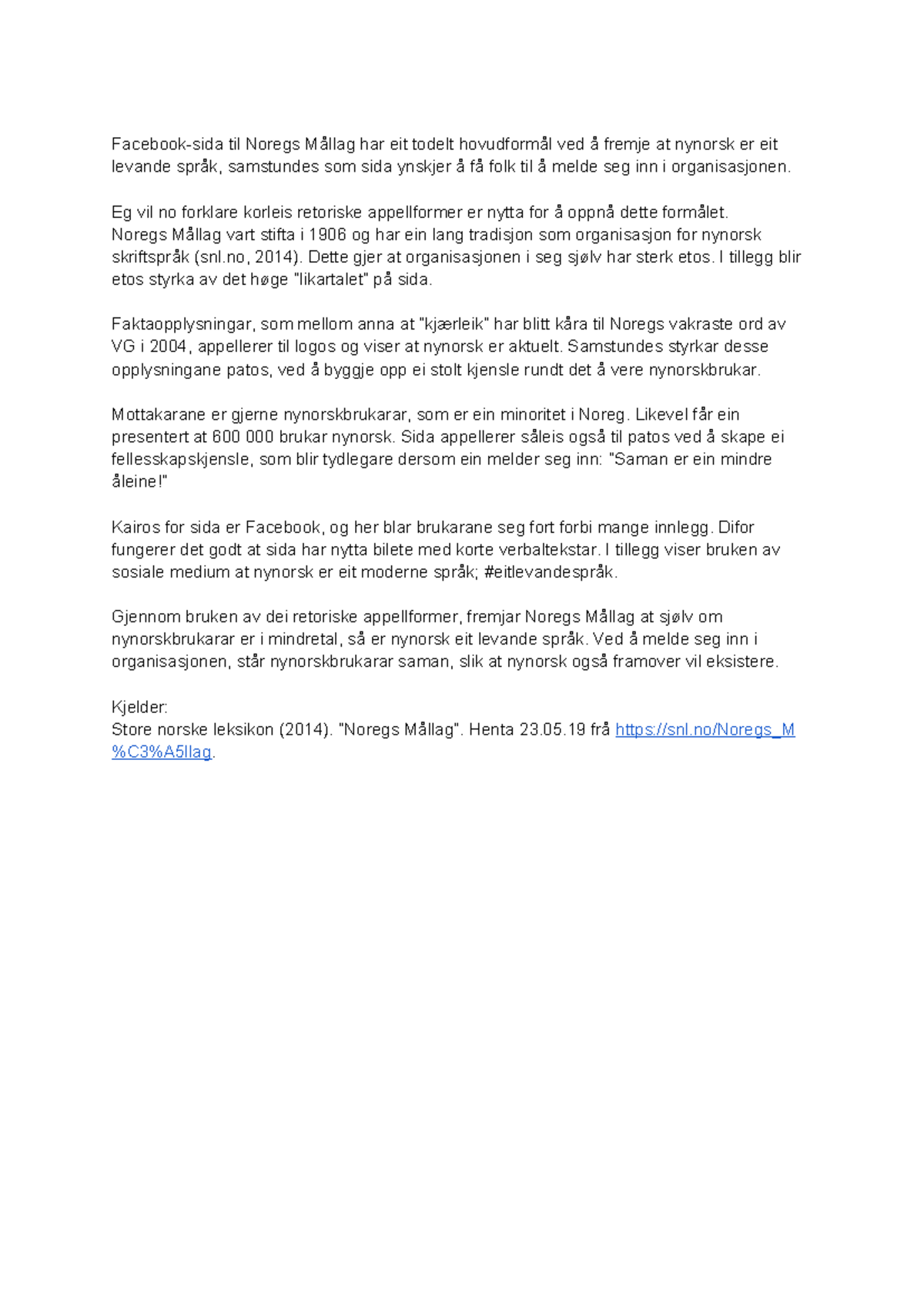 Noregs Mållag: Retoriske Appellformer for Nynorsk (Sekser Kortsvar ...