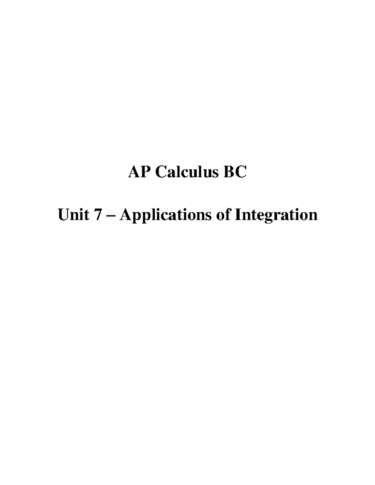 AP Calculus BC - Unit 7 Worksheet: Applications of Integration - Studocu