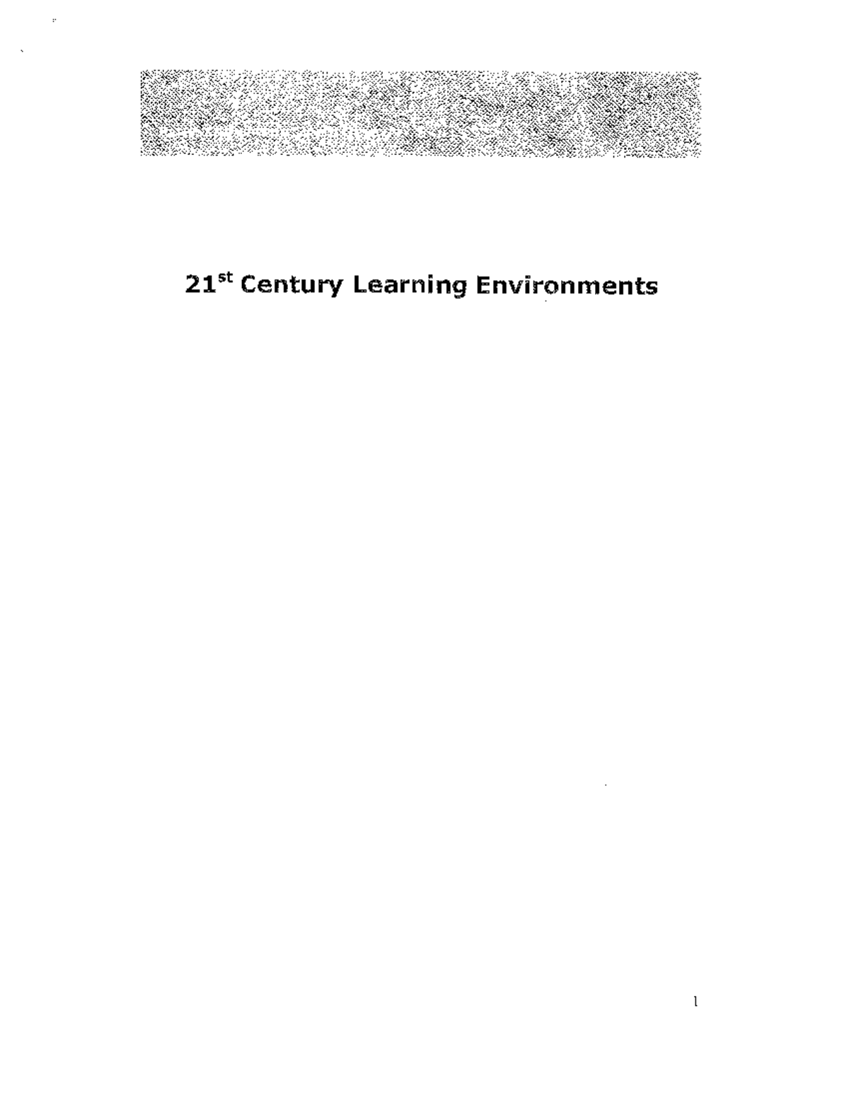 21st Century Learning Environments - Its purpose is to offer a ...