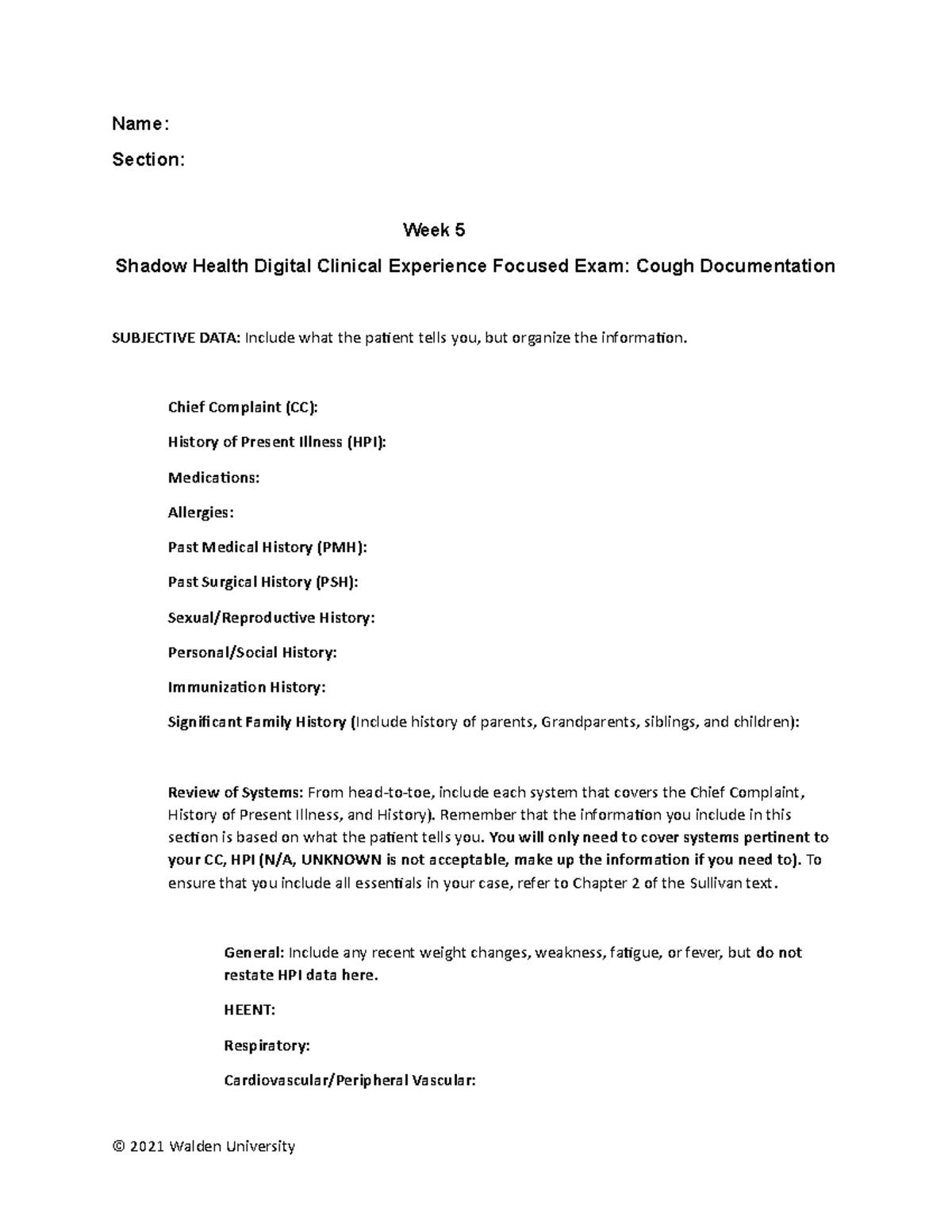 Week 5 SH Focused Cough Template - Name: Section: Week 5 Shadow Health ...