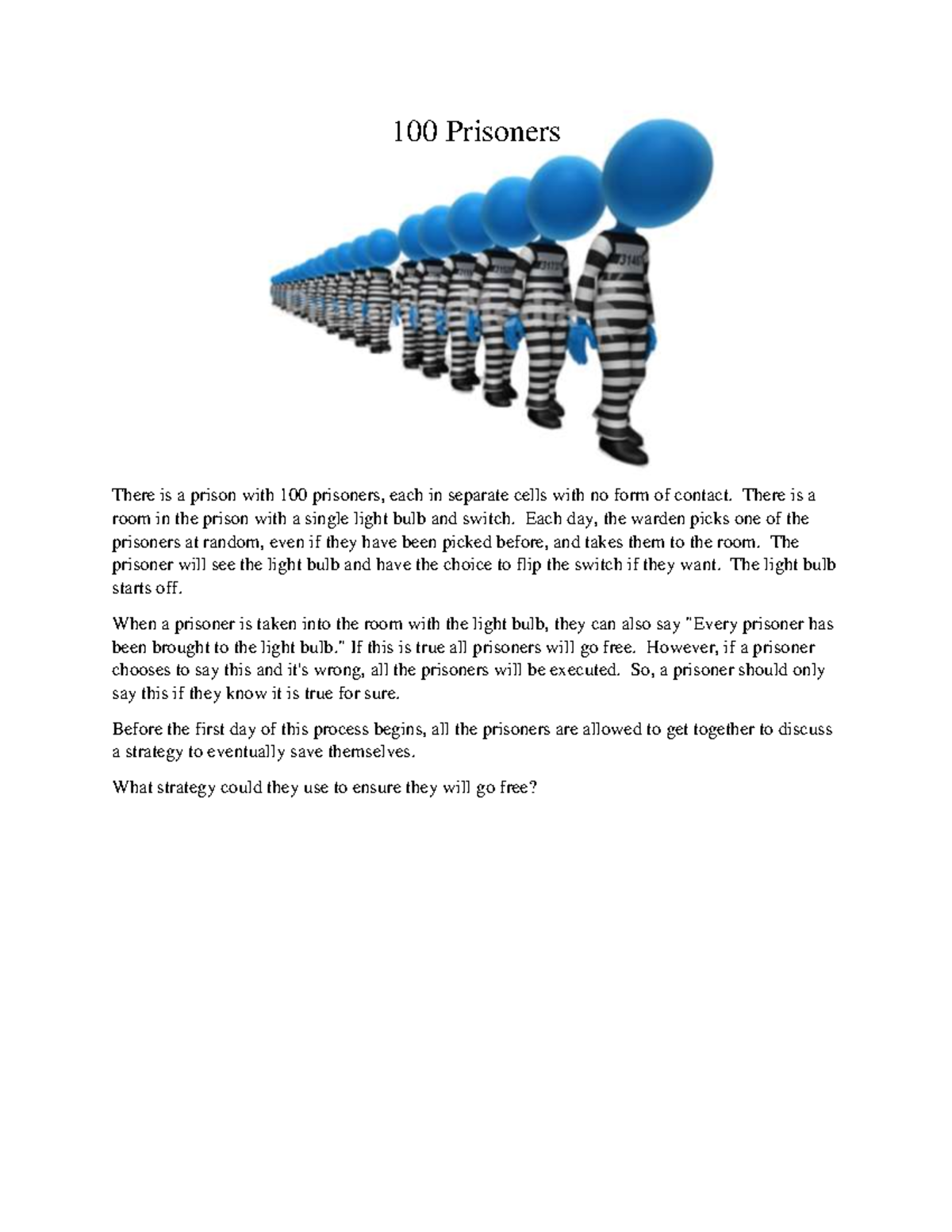 100 Prisoners - Chapter 1 Practice - 100 Prisoners There is a prison ...