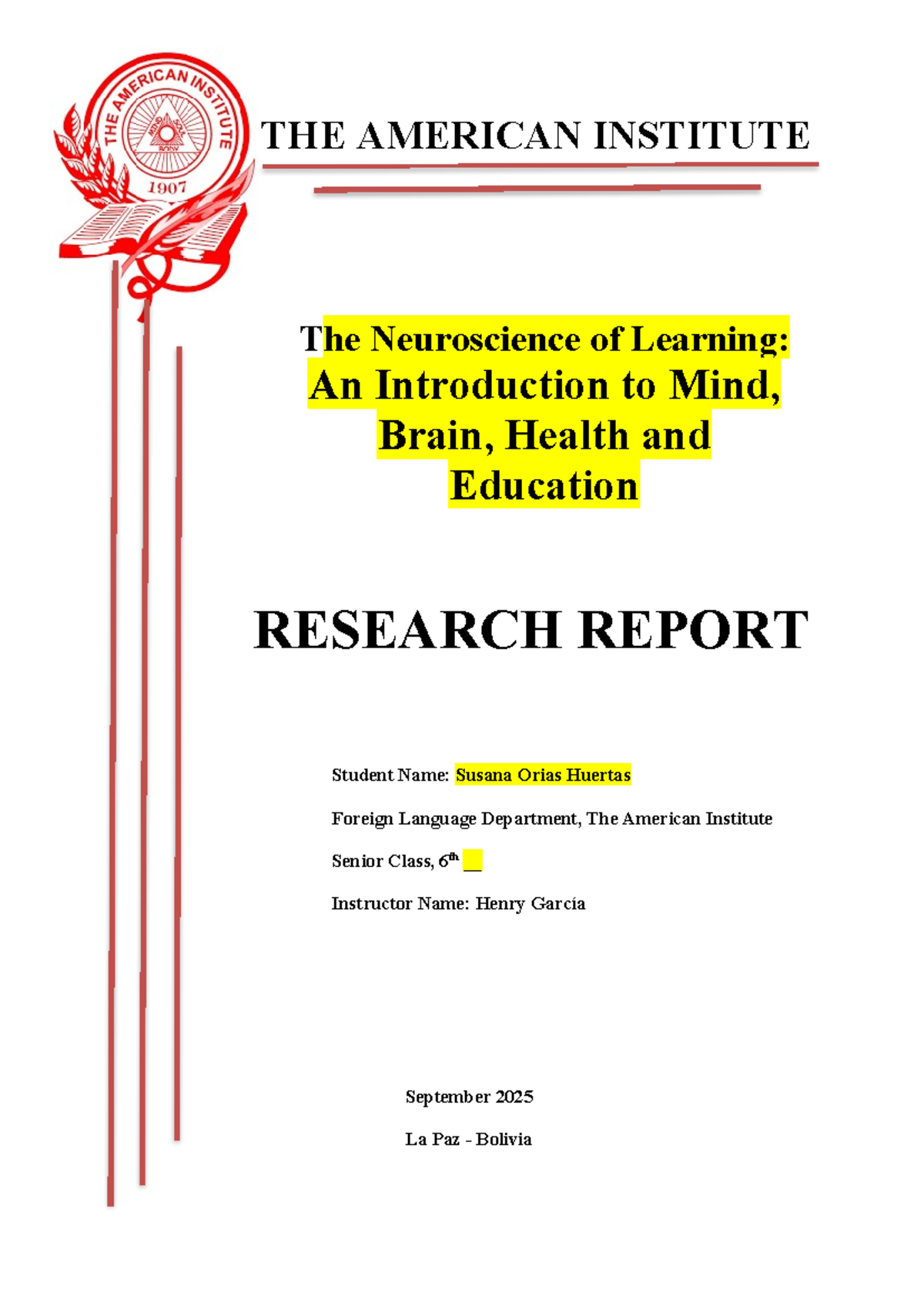 Neuroscience of Learning: Research Report for ENG 101 Final Project ...