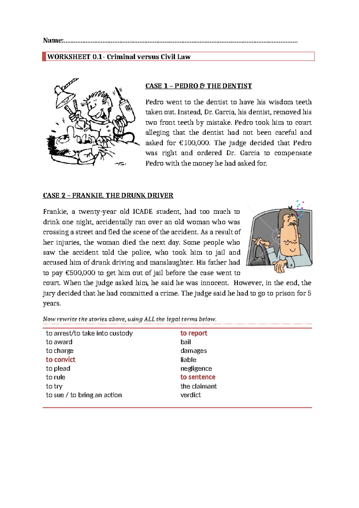 Worksheet 0 - Ejercicios: Criminal vs Civil Law Cases - Studocu