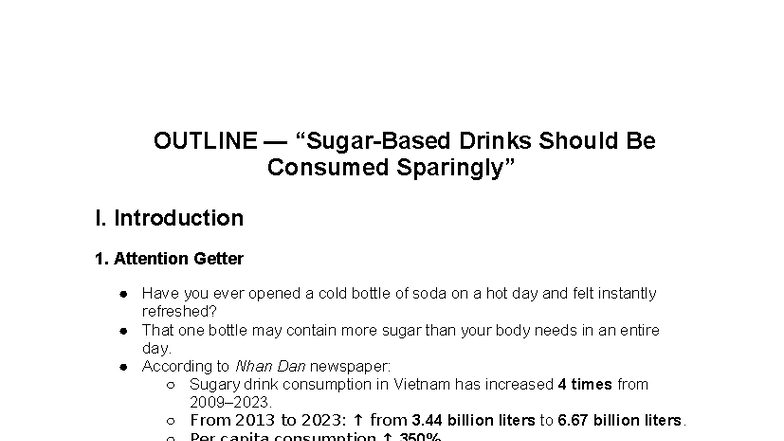 Outline — "Sugar-Based Drinks Should Be Consumed Sparingly" - Studocu