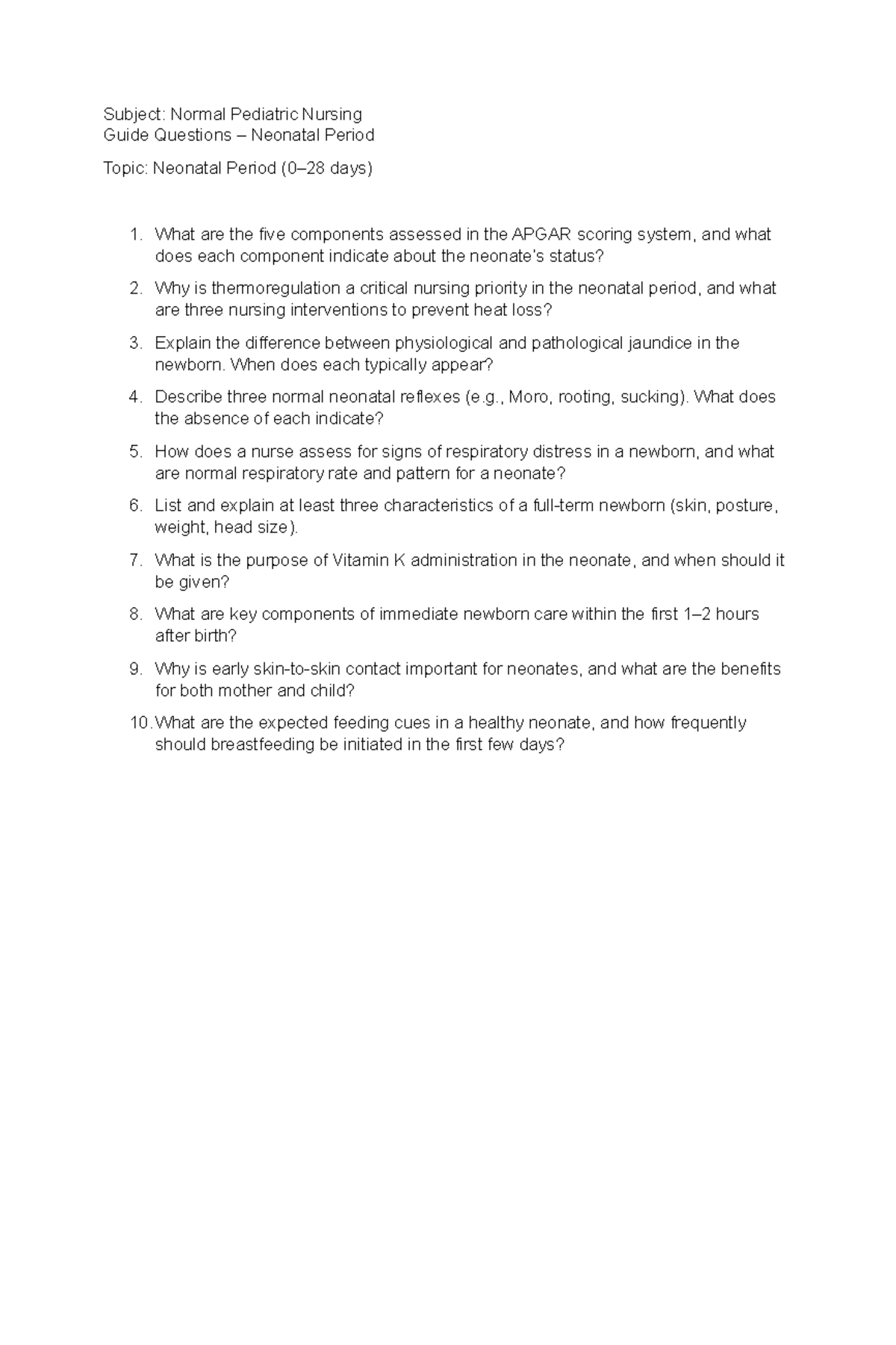 Nursing Guide Questions for Neonatal Period (Pediatrics) - Studocu