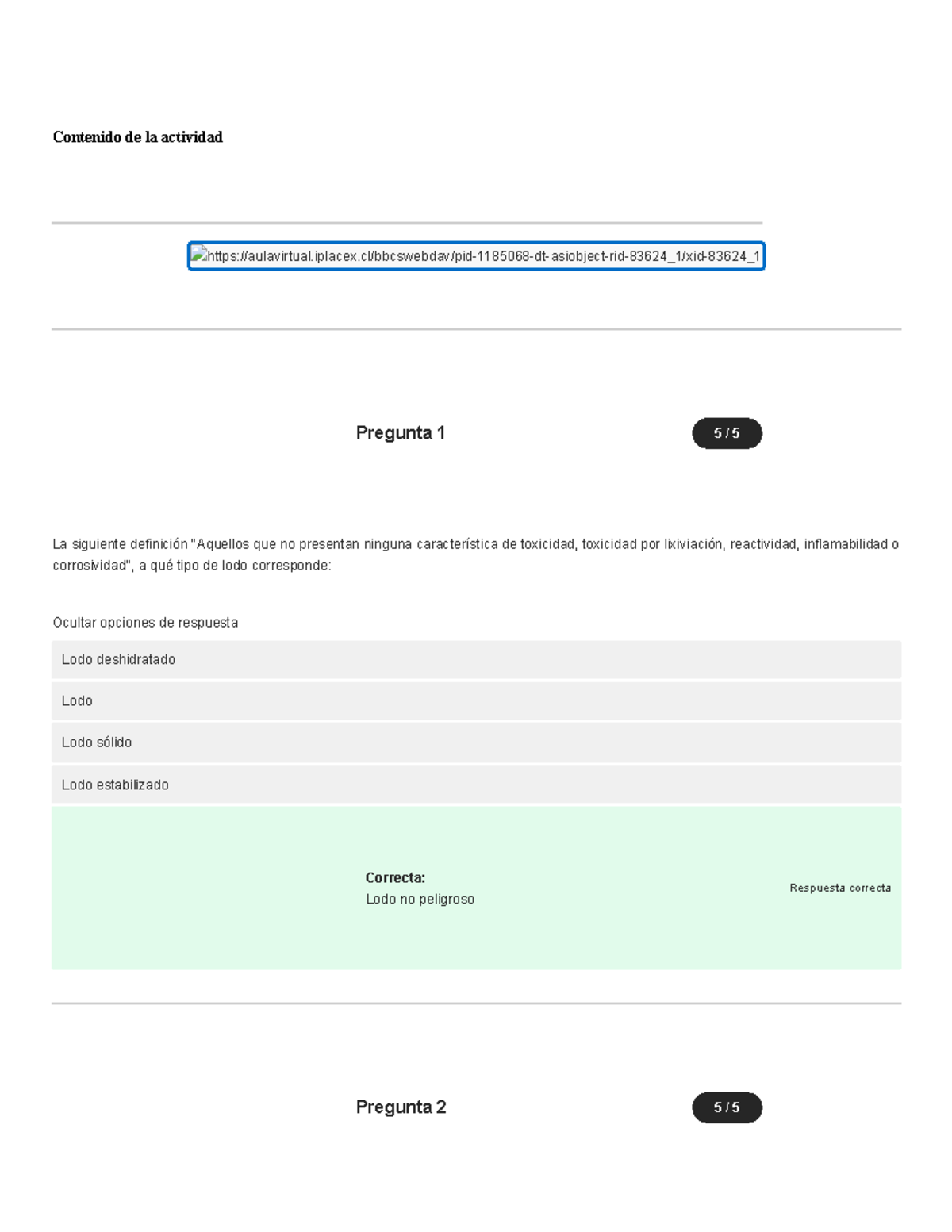 Examen - Contenido de la actividad Ocultar opciones de respuesta - Studocu