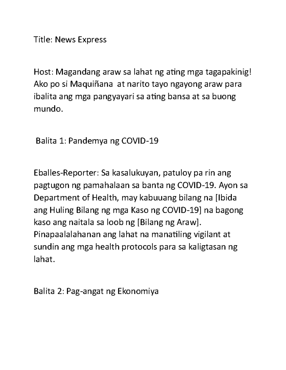 MIL-script-1 - sdfghjkl - Title: News Express Host: Magandang araw sa lahat ng ating mga - Studocu