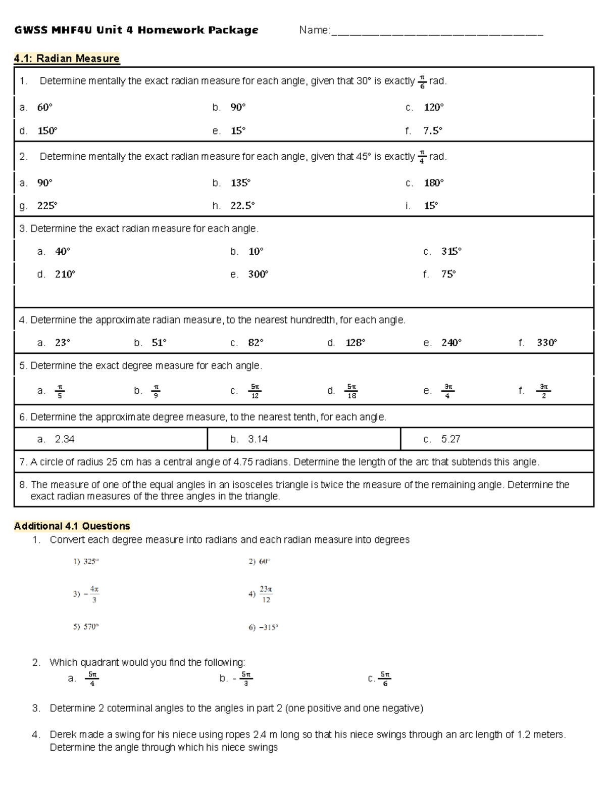 Unit 4 Homework Package - 4: Radian Measure 1. Determine mentally the ...