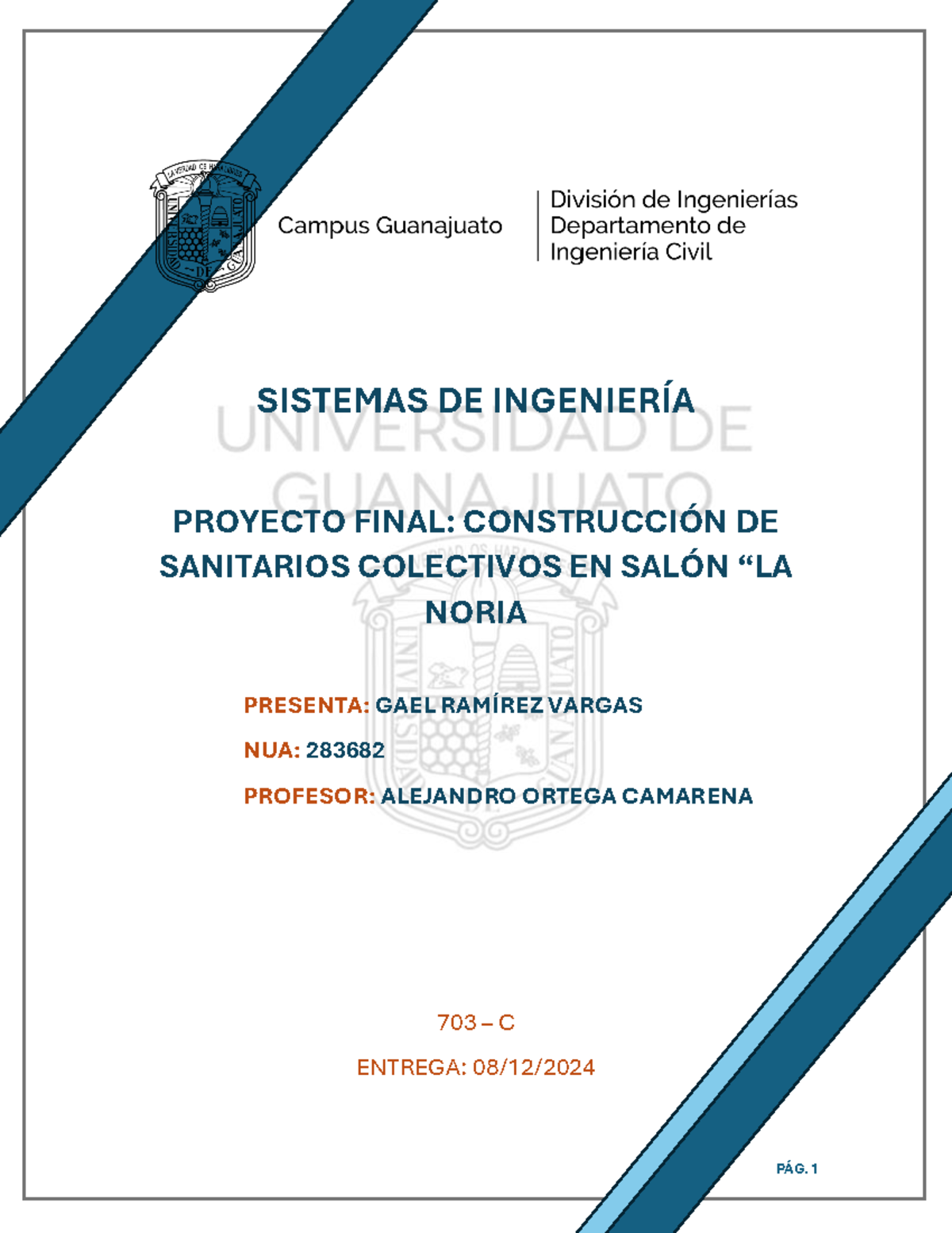 Proyecto Final: Construcción de Sanitarios Colectivos - SI 703 - Gael ...