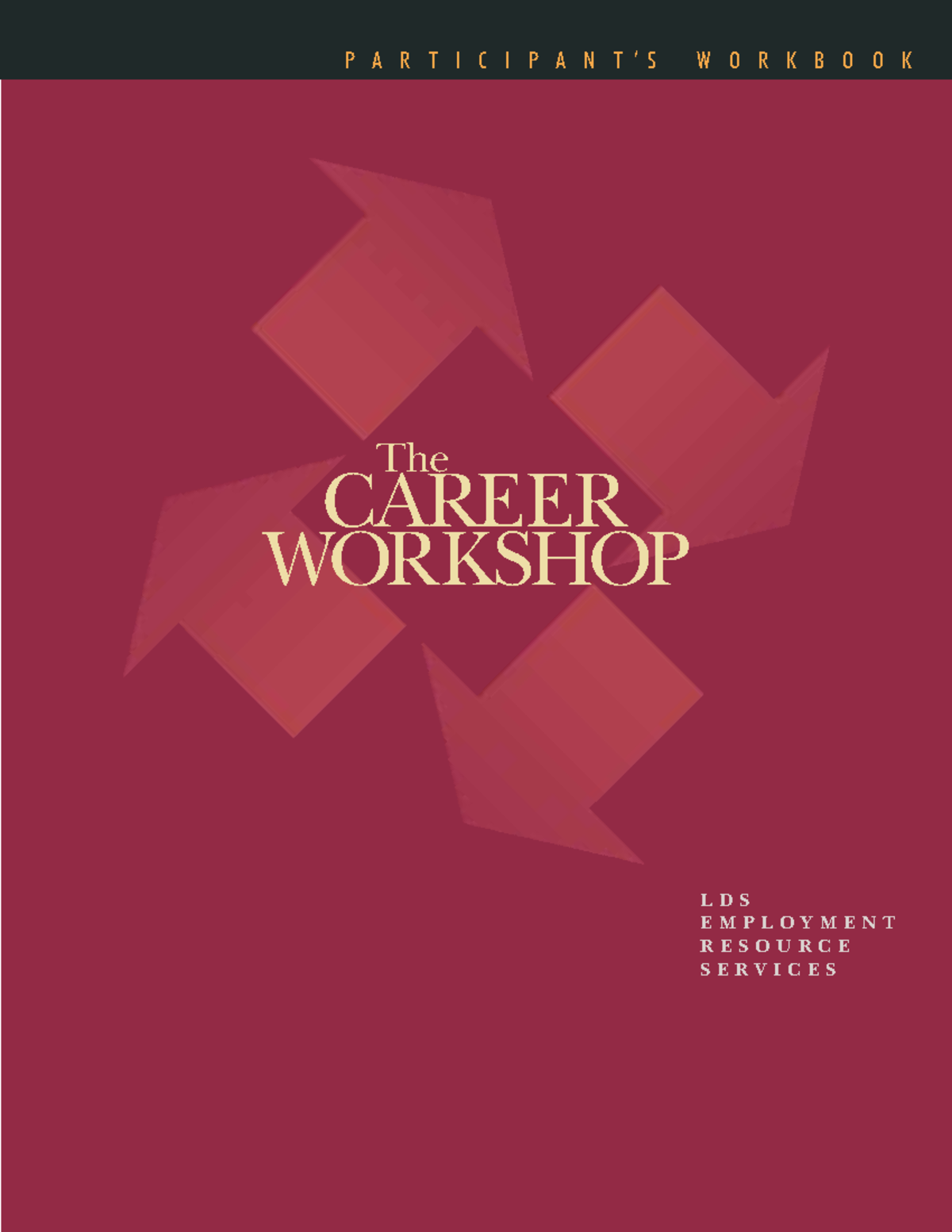 CLS 3 - Book 3 - Career English - CAREER WORKSHOP The P A R T I C I P A ...