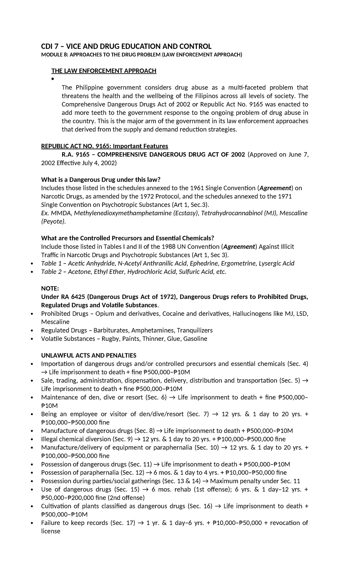 CDI 7 VICE AND DRUG EDUCATION: Law Enforcement Approaches to Drug Issues - Studocu