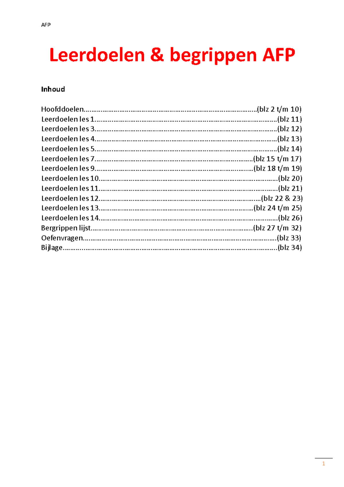 Verpleegkunde AFP samenvatting blok 1 - Leerdoelen & begrippen AFP Inhoud - Studeersnel