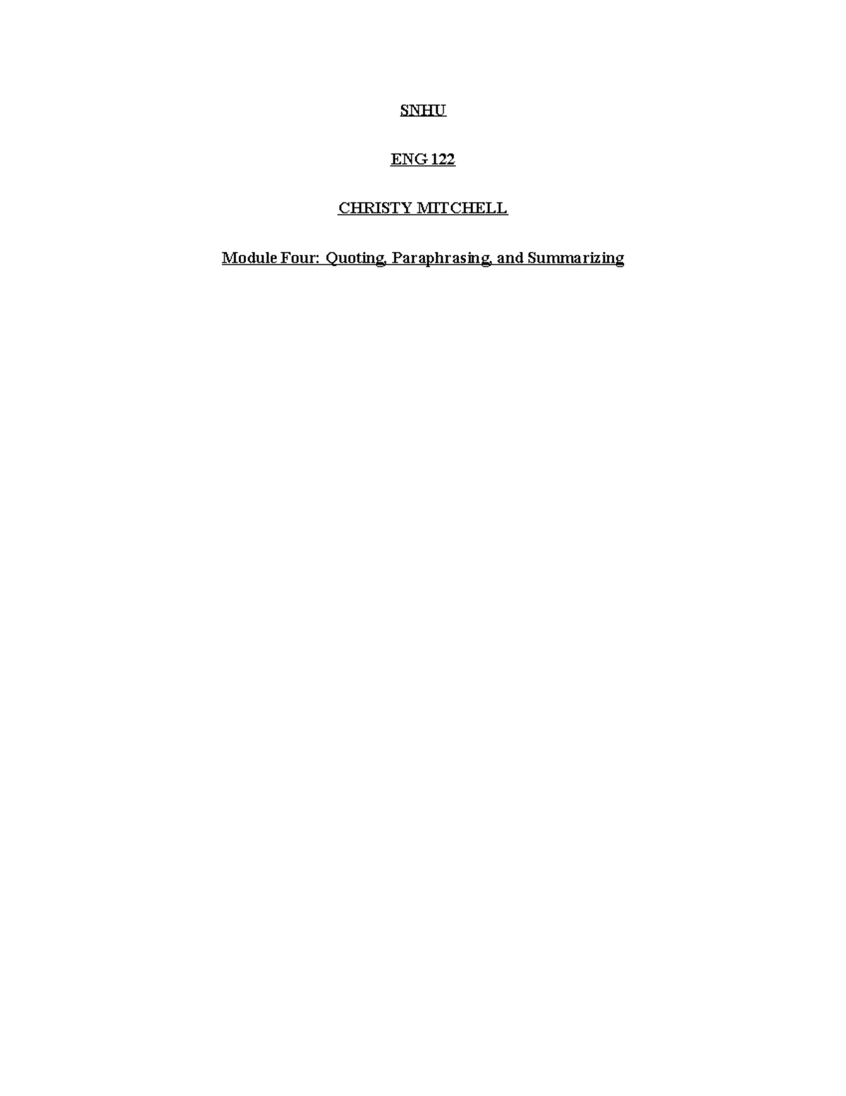 E ENG122 Module 4: Quoting, Paraphrasing, & Summarizing Insights - Studocu