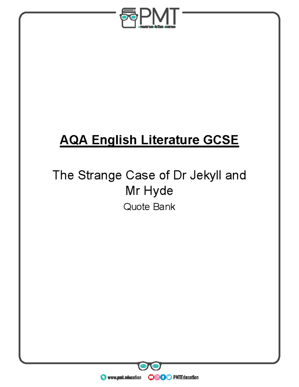 Quote Bank - Dr Jekyll and Mr Hyde Analysis - AQA English Literature ...