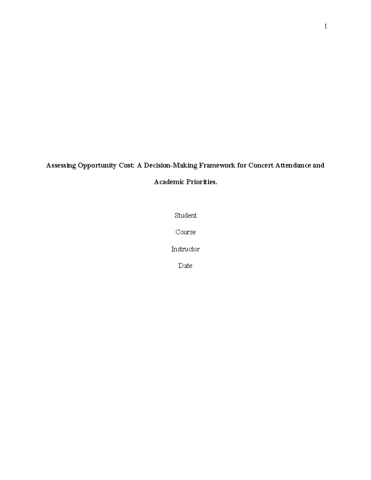 Assessing Opportunity Cost: Concerts vs. Staying Home (ECO 101) - Studocu