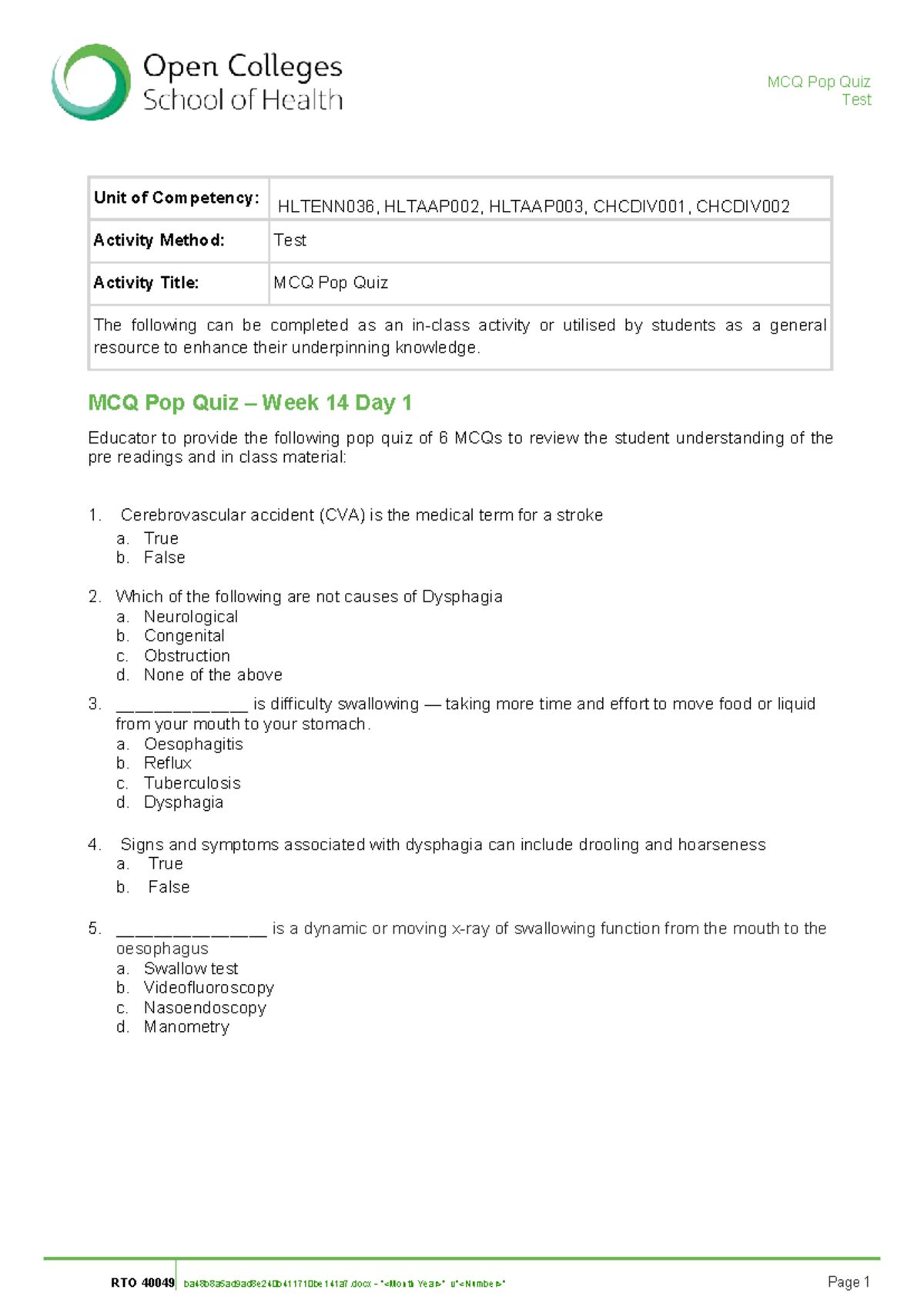 HLTENN036, HLTAAP002, HLTAAP003, CHCDIV001, CHCDIV002 Week 14 MCQ Pop ...