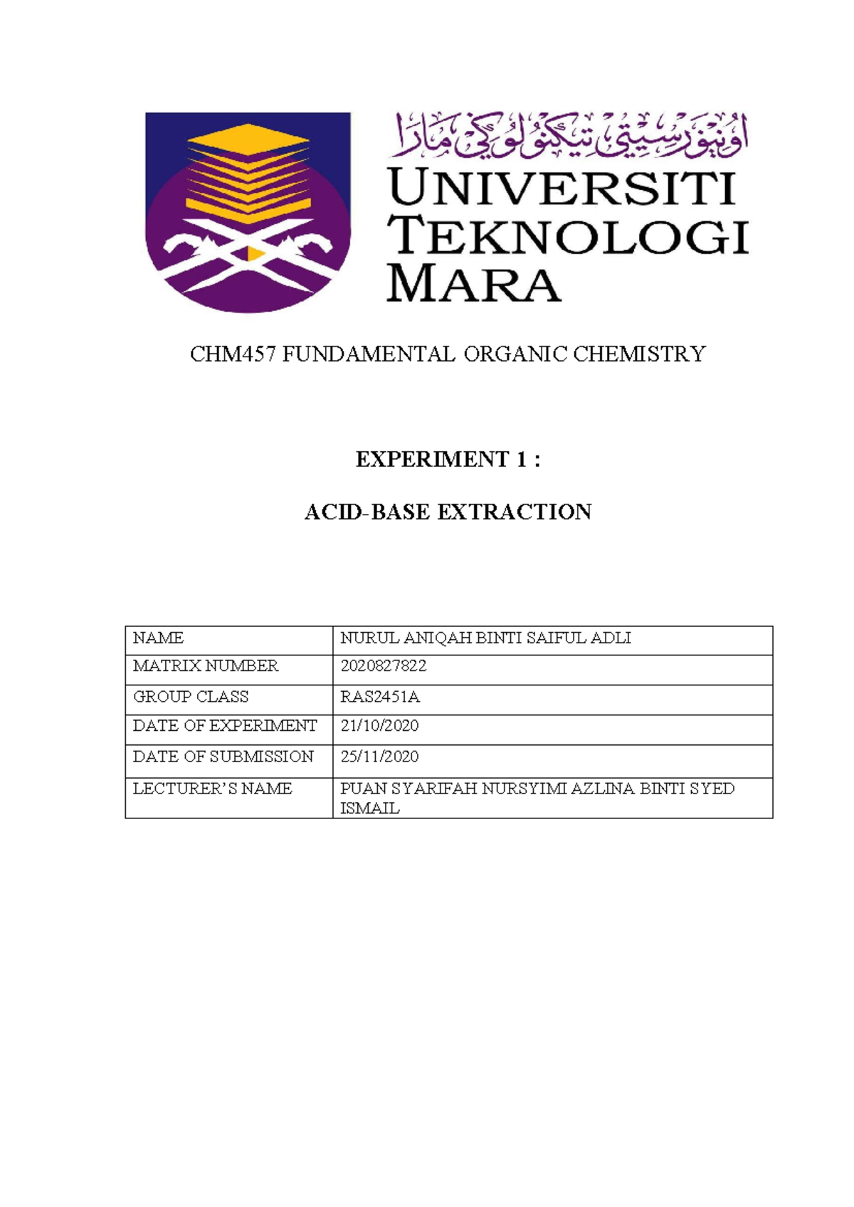 UITM 2020-2021 LAB Report CHM457(ORGANIC CHEMISTRY) - CHM457 ...