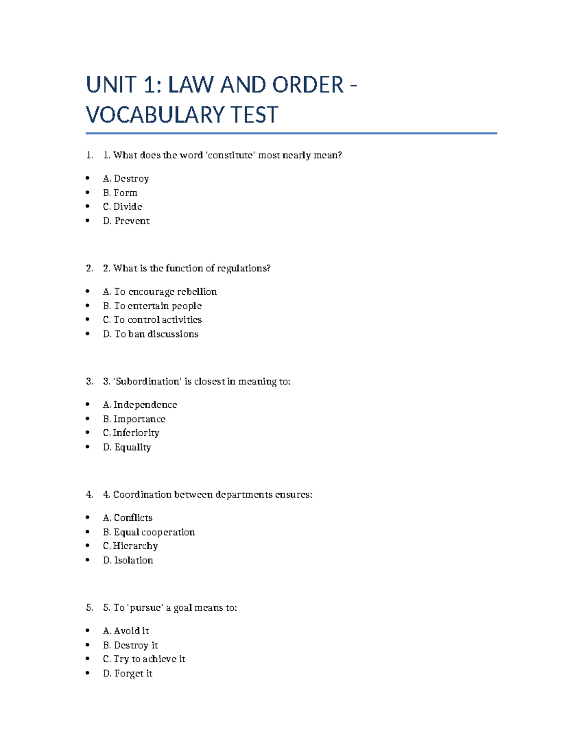 UNIT 1: LAW AND ORDER VOCABULARY MULTIPLE CHOICE TEST - Studocu