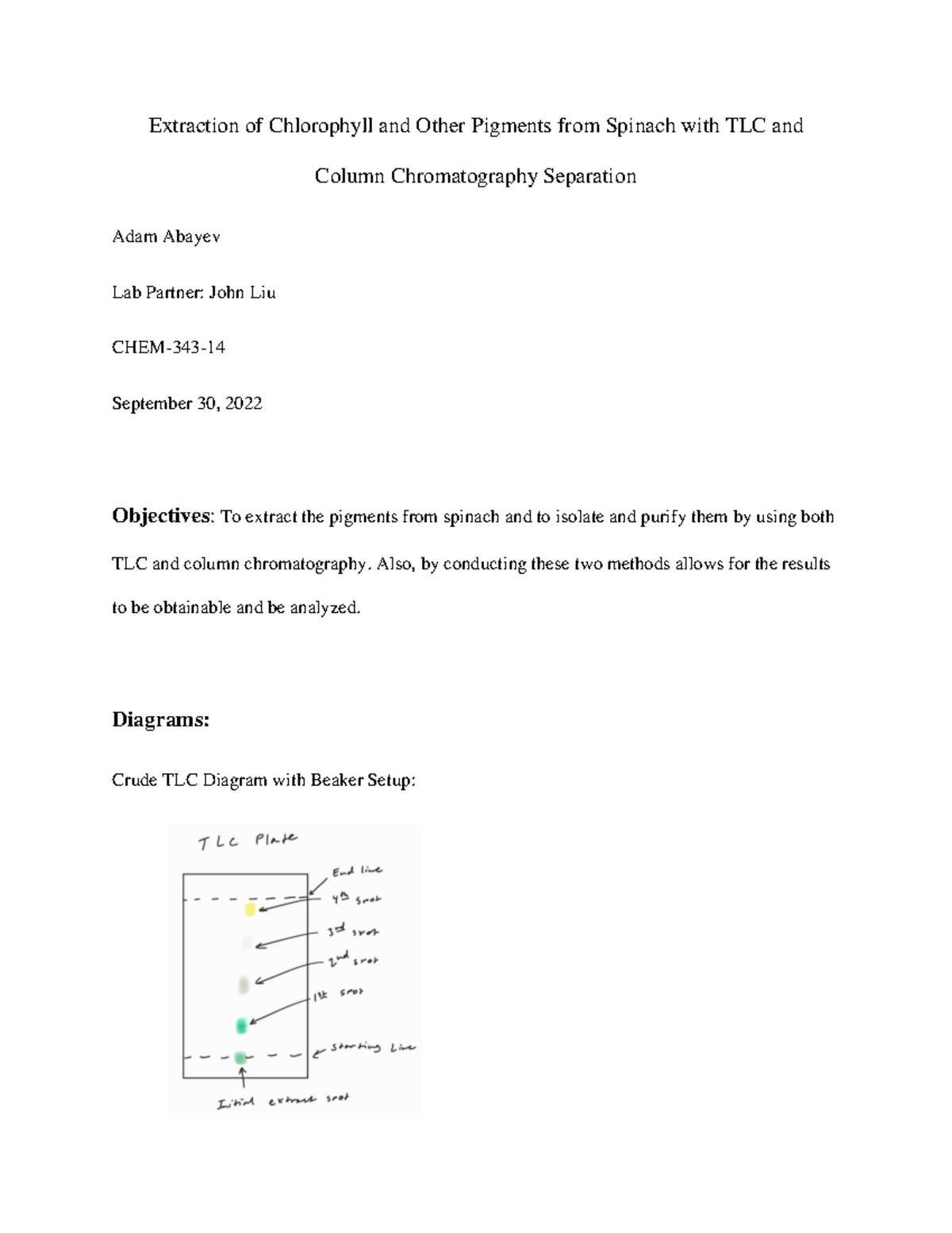 Chem 343 - Lab 5: Extraction of Spinach Pigments via TLC & Column - Studocu