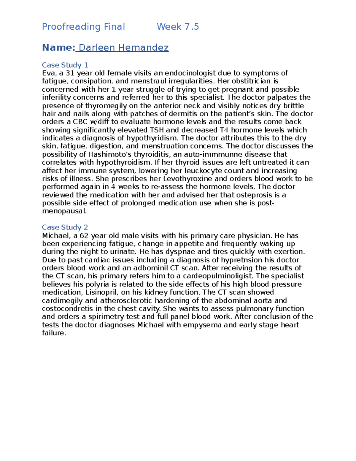 Proofreading Final Case Study Analysis W7.5 - Studocu