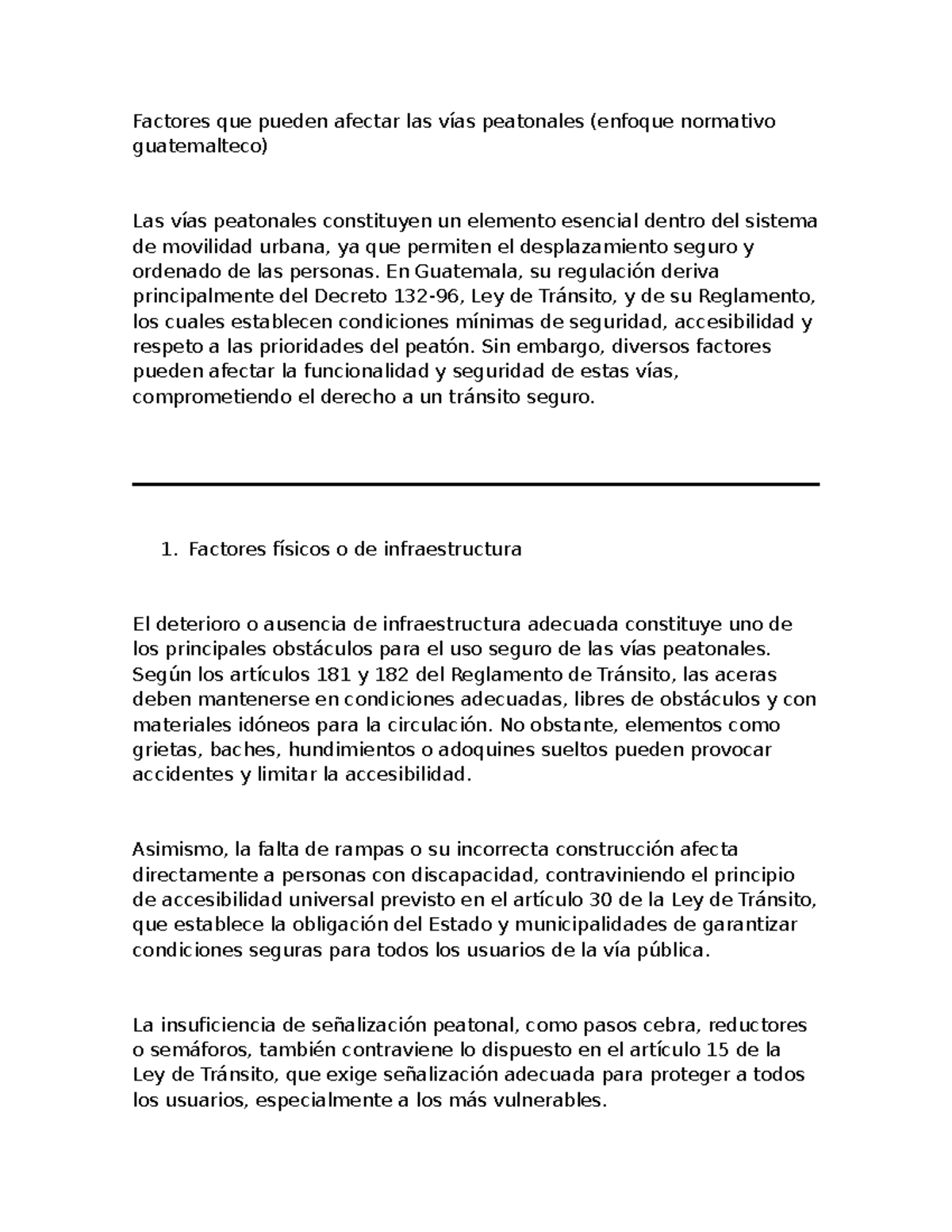 Factores que Afectan las Vías Peatonales en Guatemala: Análisis ...