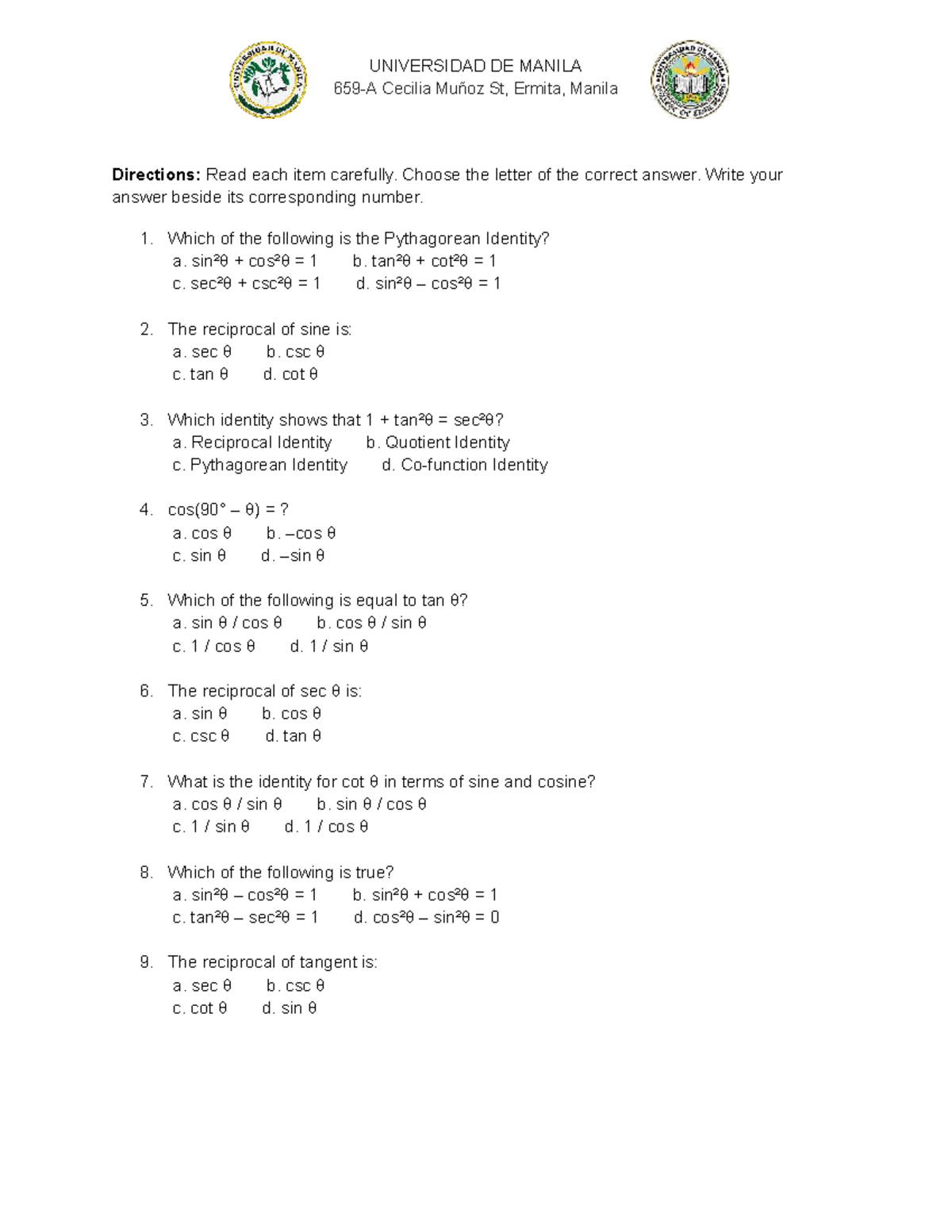 UNIVERSIDAD DE MANILA Math 101: Pythagorean Identities Quiz - Studocu