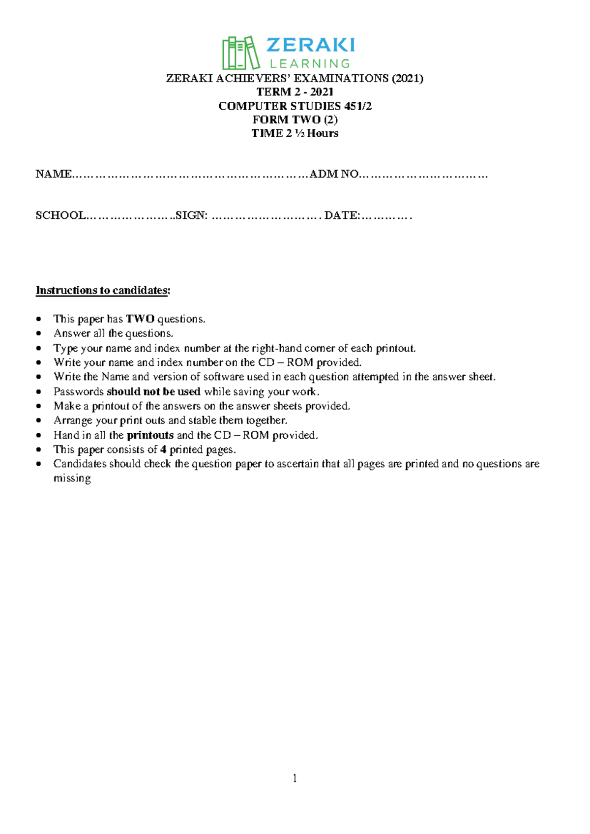 Computer Studies Form 2 - Exam Paper 052404 - Zeraki Achievers 4.0 ...