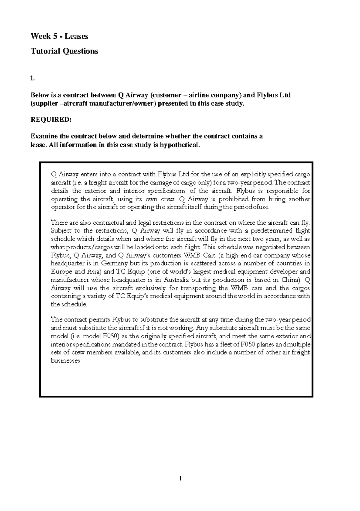 Week 5 - Tutorial Questions-1 - 1 Week 5 - Leases Tutorial Questions 1 ...