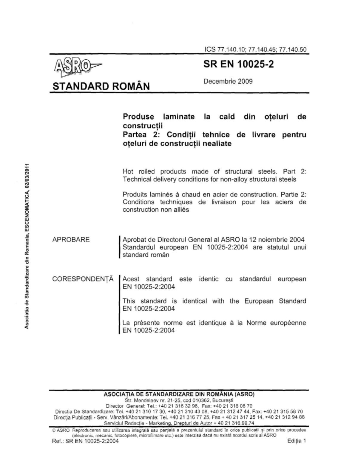 SR EN 10025-2 Produse Laminat la Cald din Oțeluri - Condiții Tehnice ...