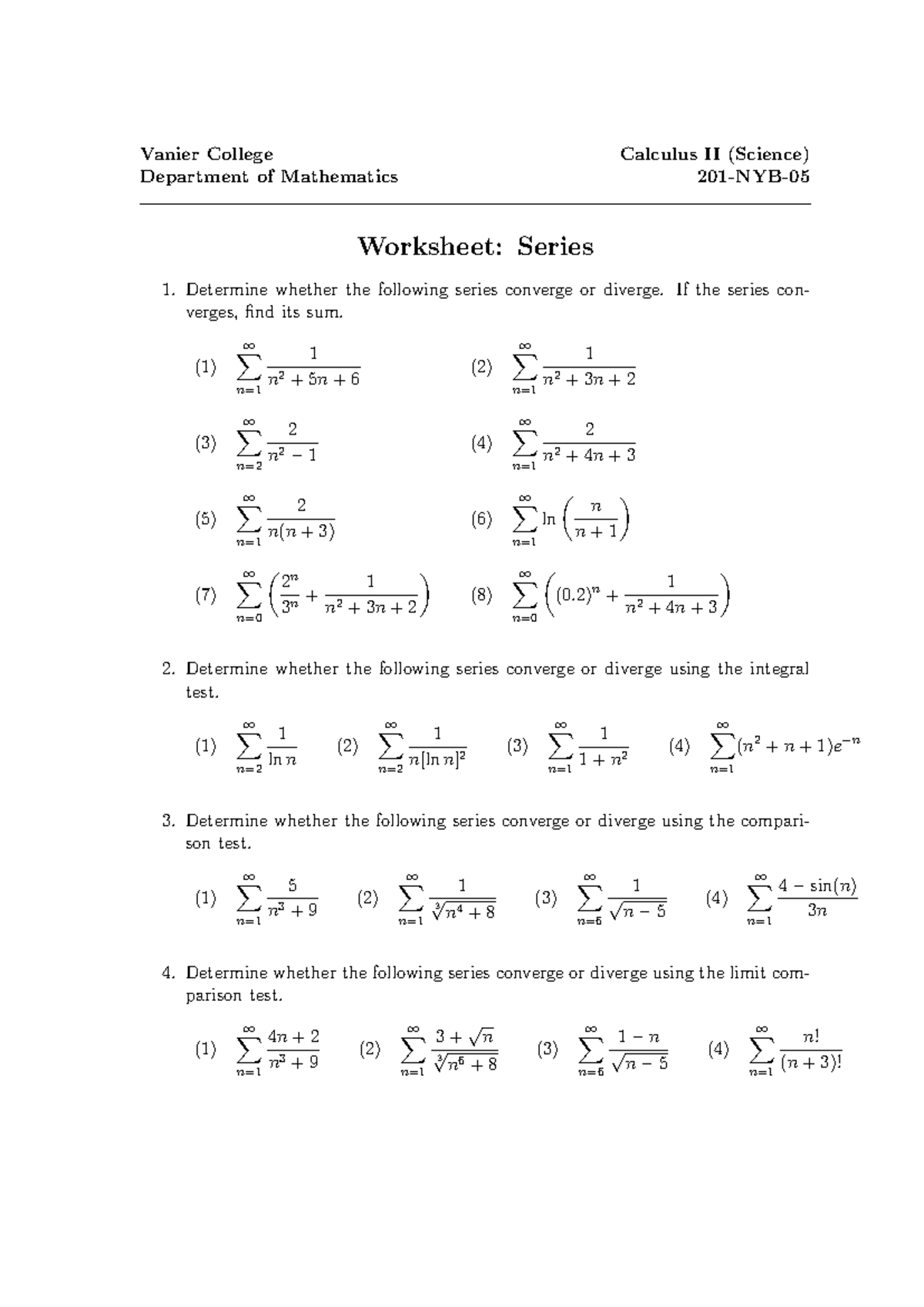 Calculus II (201-NYB-05) Series Worksheet: Convergence & Divergence ...