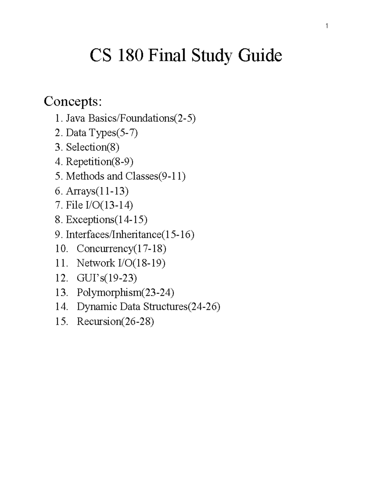 CS 180 Final Study Guide - CS 180 Final Study Guide Concepts: 1. Java ...