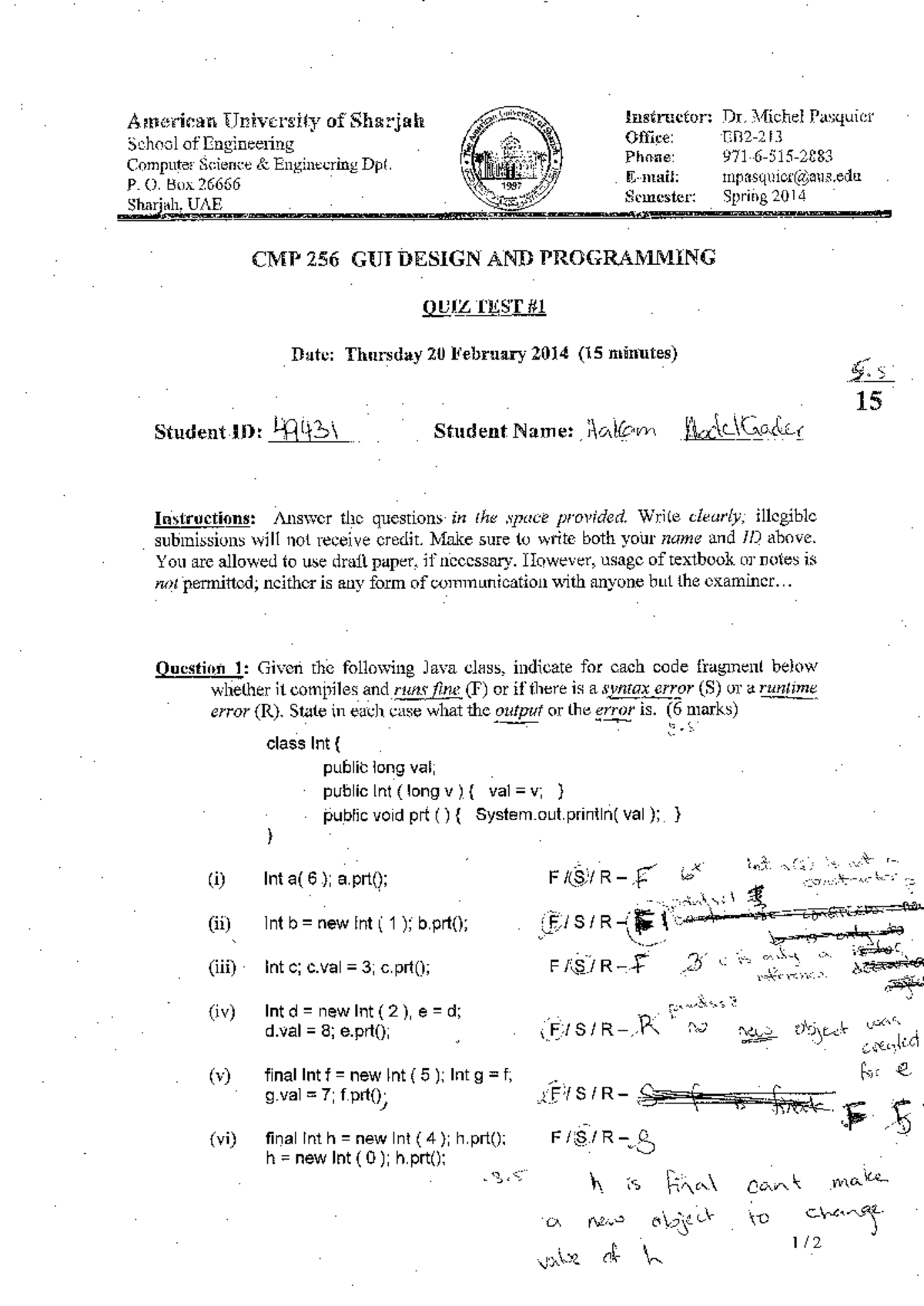 CMP 256 GUI DESIGN AND PROGRAMMING QUIZ TEST 1 (Spring 2014) - Studocu