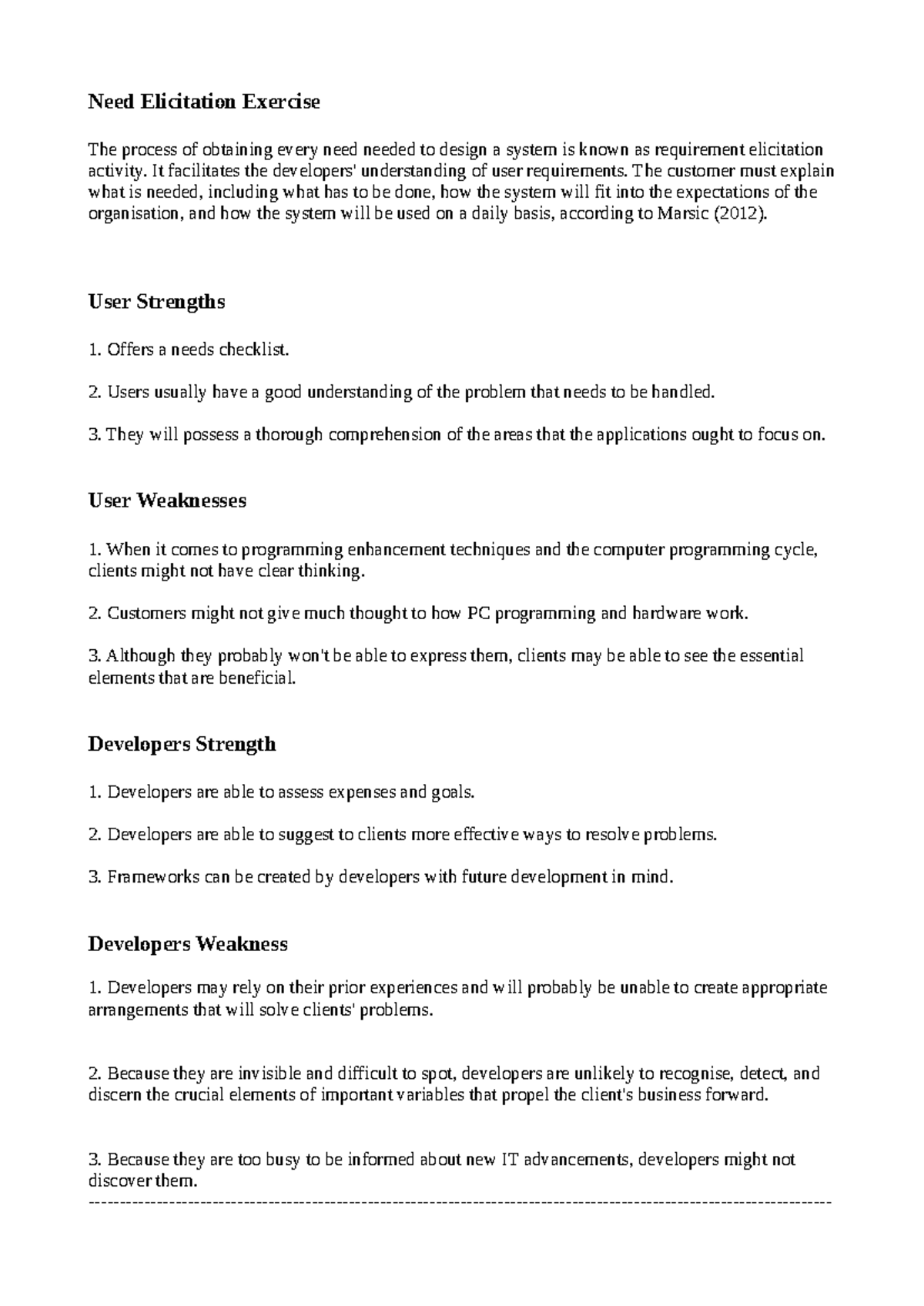 Disscussion Unit 2 - Need Elicitation Exercise The process of obtaining ...