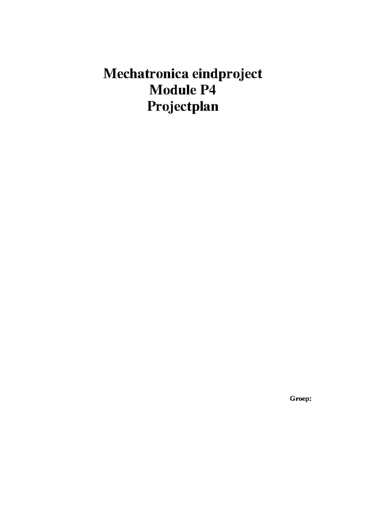 Voorbeeld Projectplan Mechatronica Eindproject (Module P) - Studeersnel