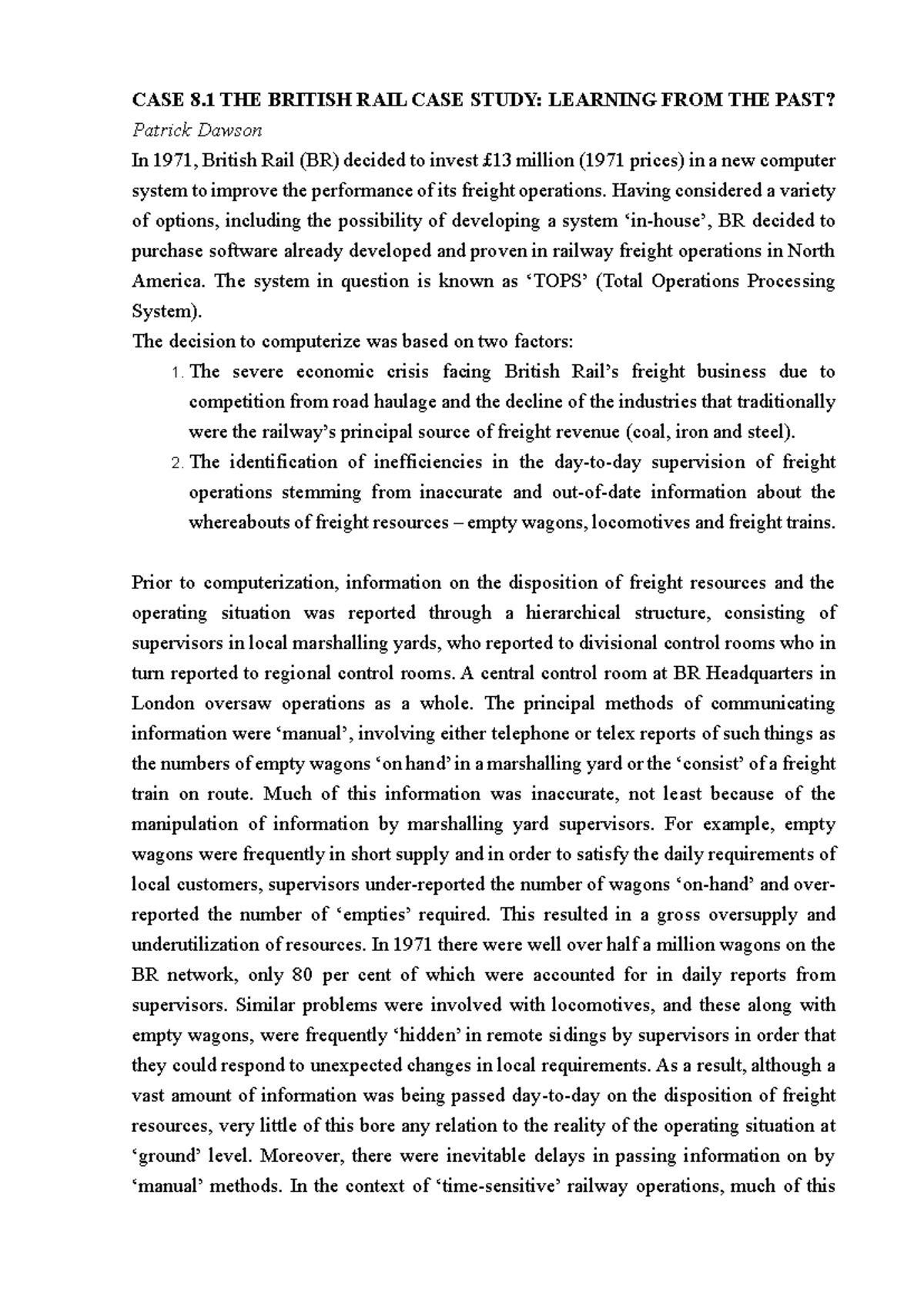 Case Study 3 - CASE 8 THE BRITISH RAIL CASE STUDY: LEARNING FROM THE ...