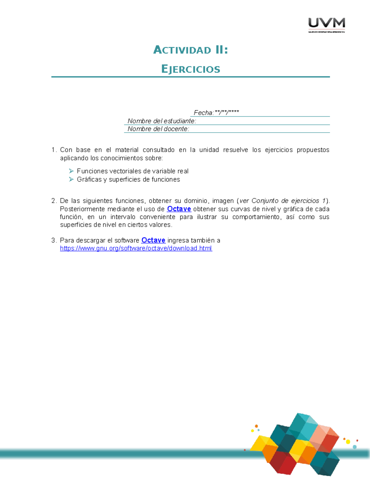 A2 Ejercicios calculo vectorial_ - ACTIVIDAD II: EJERCICIOS Fecha://**** Nombre del estudiante ...