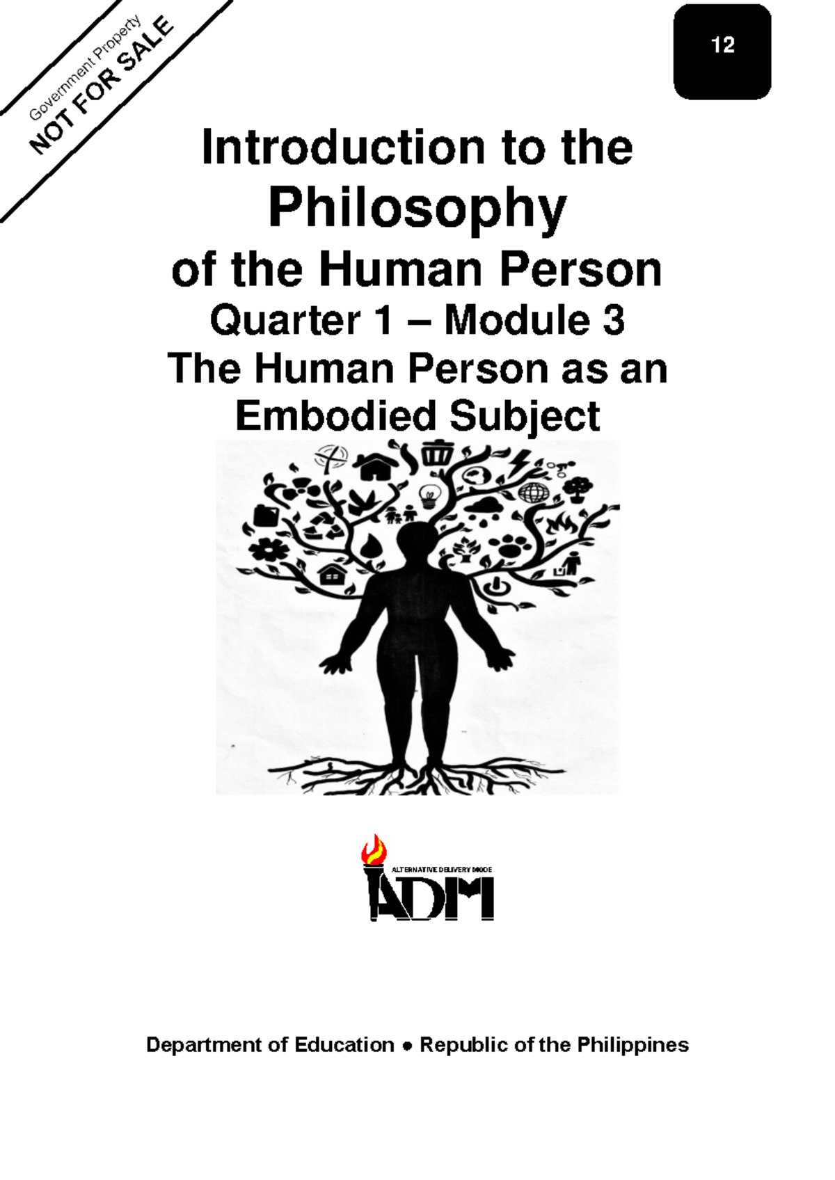 Philosophy 12 Q1 Module 3: The Human Person as an Embodied Subject ...
