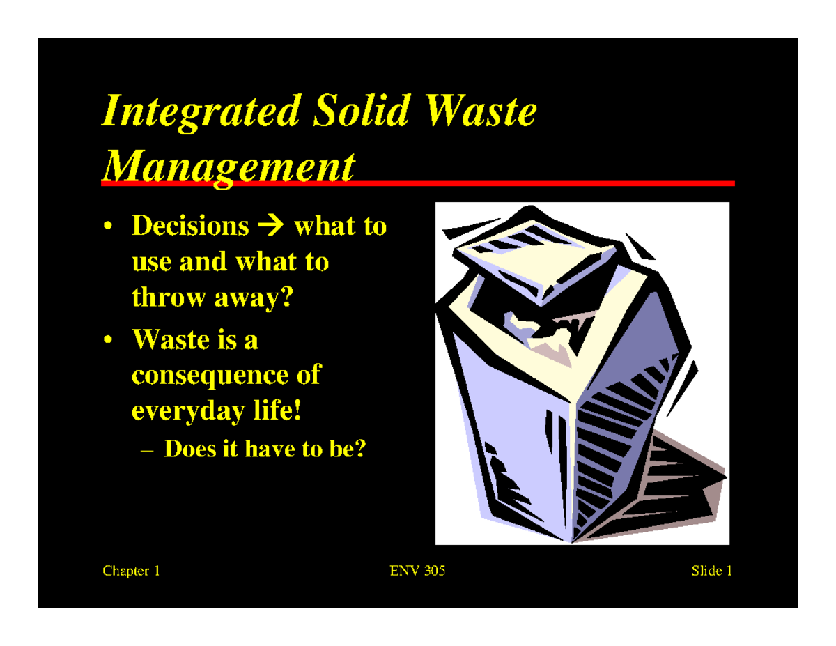 Integrated Solid Waste Management: Strategies & Challenges (ENV 305 ...