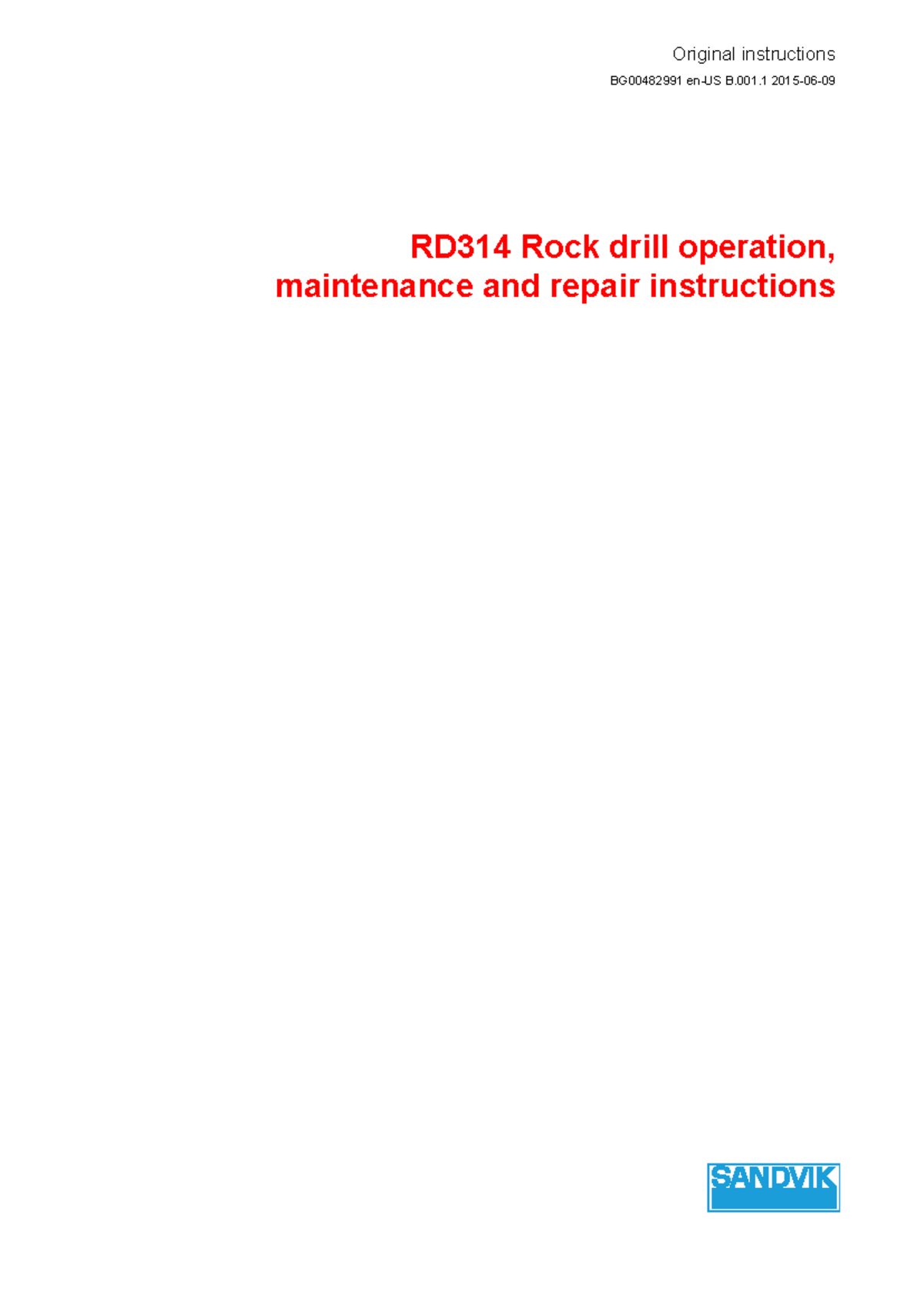 RD314 Rock Drill Operation, Maintenance & Repair Instructions - Studocu