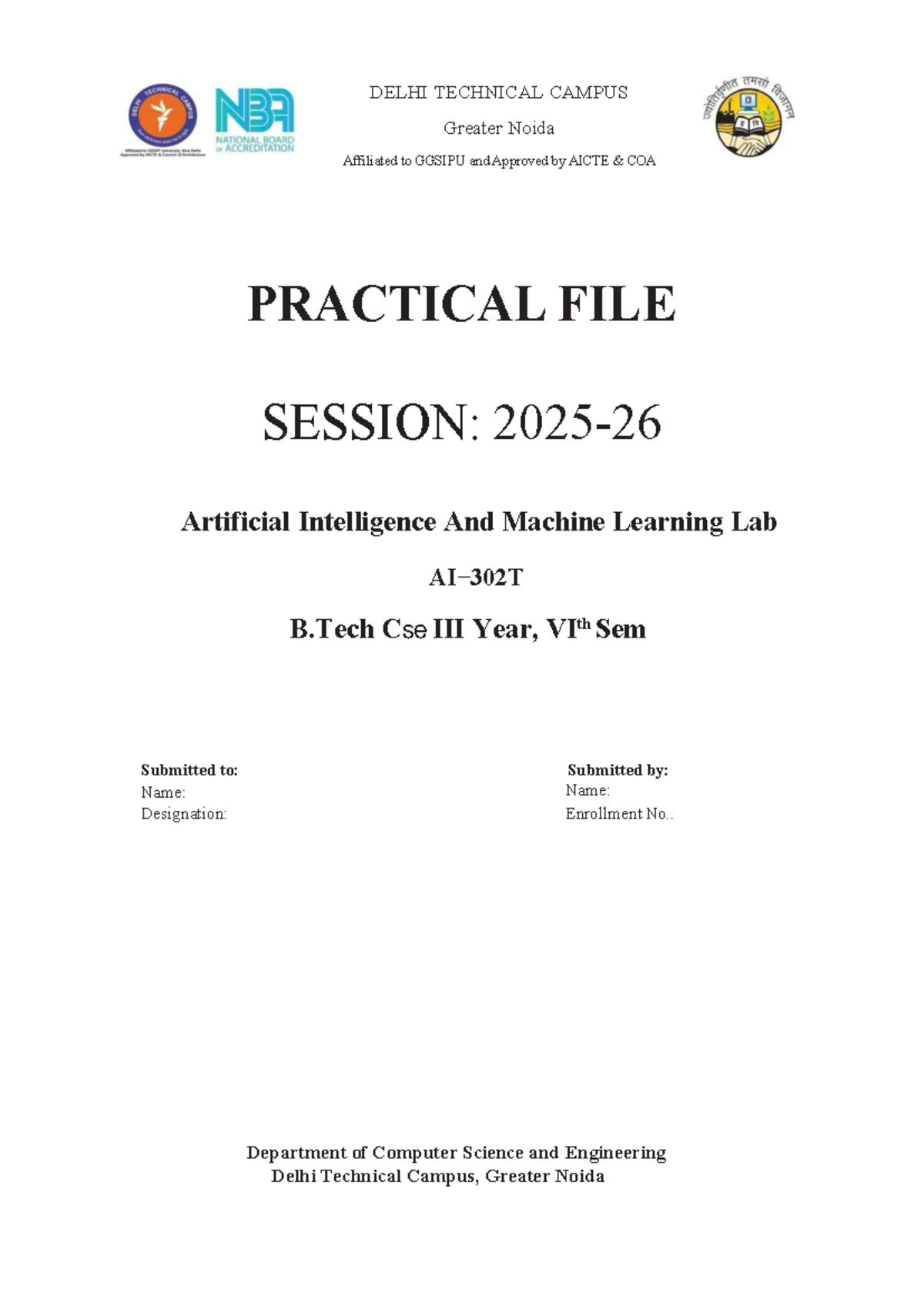 AI & ML Lab Practical File - B.Tech CSE VI Sem (GGSIPU) - Studocu