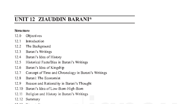 UNIT 12: ZIAUDDIN BARANI - HISTORICAL WRITINGS AND IDEAS - Studocu