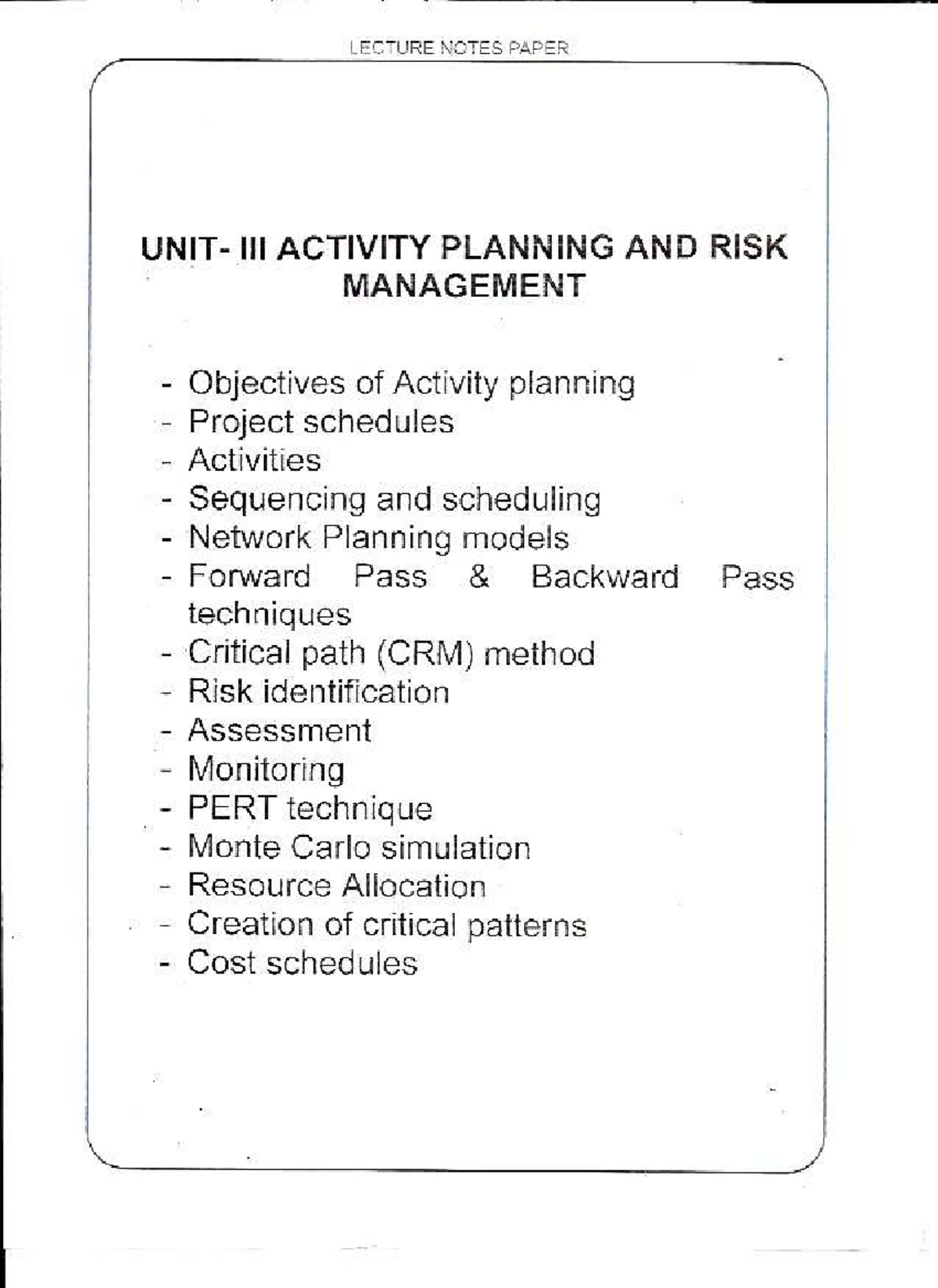 LECTURE NOTES PAPER 11: ACTIVITY PLANNING & RISK MANAGEMENT - Studocu