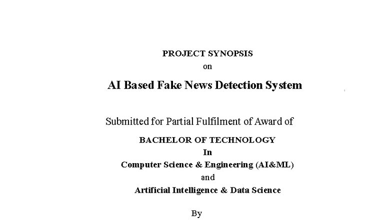 CSE Project Synopsis: AI-Based Fake News Detection System - Studocu
