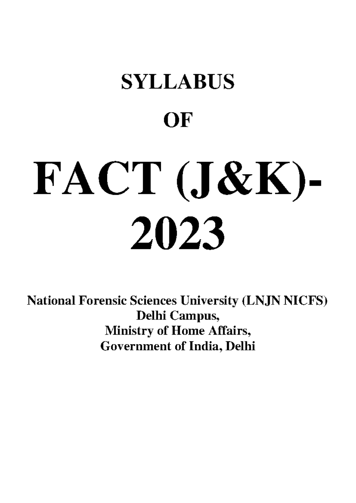 FACT (J&K) Syllabus: Forensic Science Specializations and Electives ...