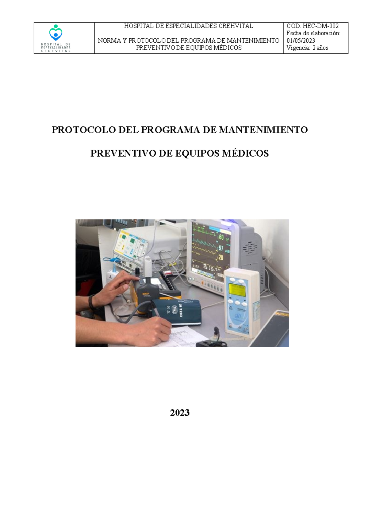2. Protocolo DEL Programa DE Mantenimiento DE Equipos Medicos - NORMA Y PROTOCOLO DEL PROGRAMA ...