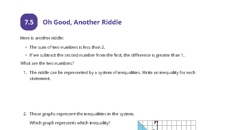 U4L7 Cool Down - n/a - 7 Oh Good, Another Riddle Here is another riddle ...