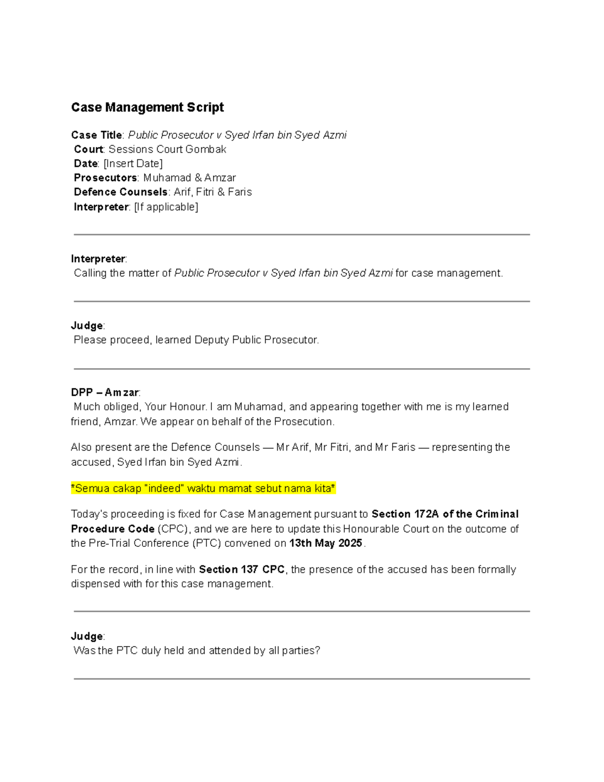 Case Management Script: Public Prosecutor v Syed Irfan bin Syed (CM CTA ...